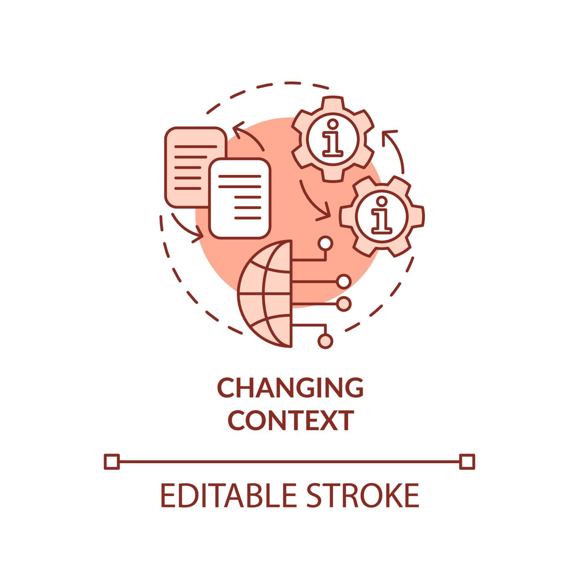 Changing context terracotta concept icon. Info industry issue abstract ...