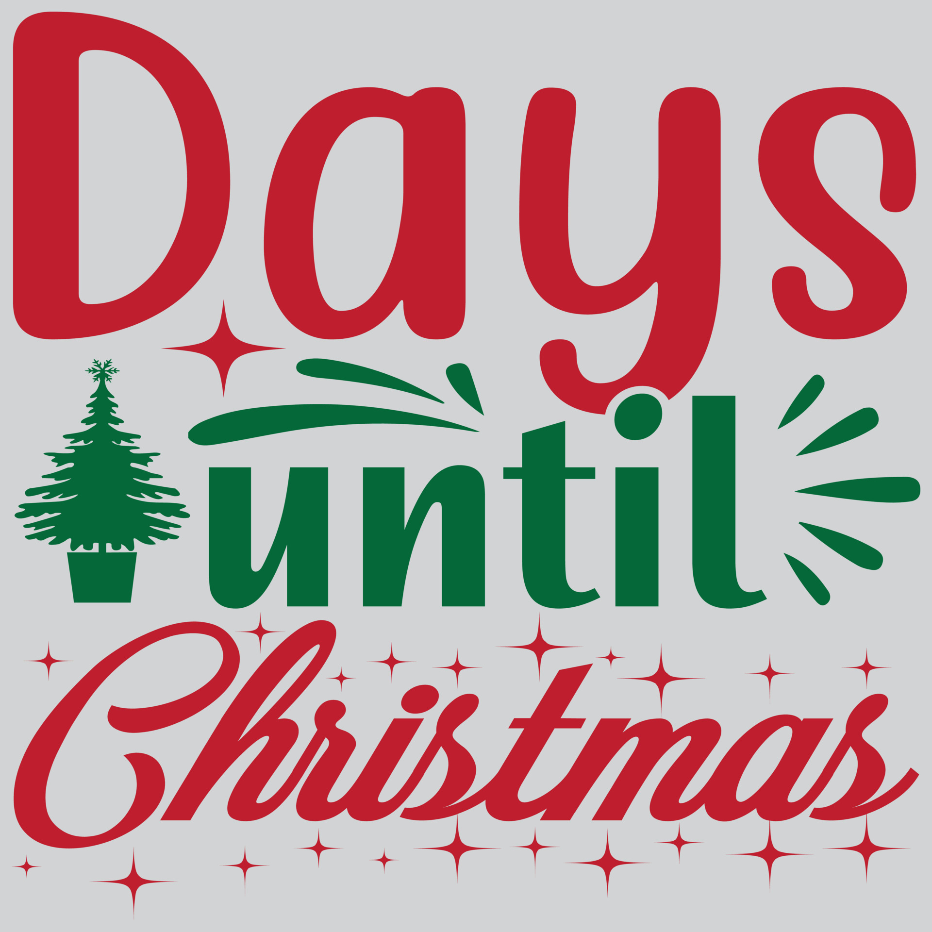 Days Until Christmas 10524067 Vector Art At Vecteezy