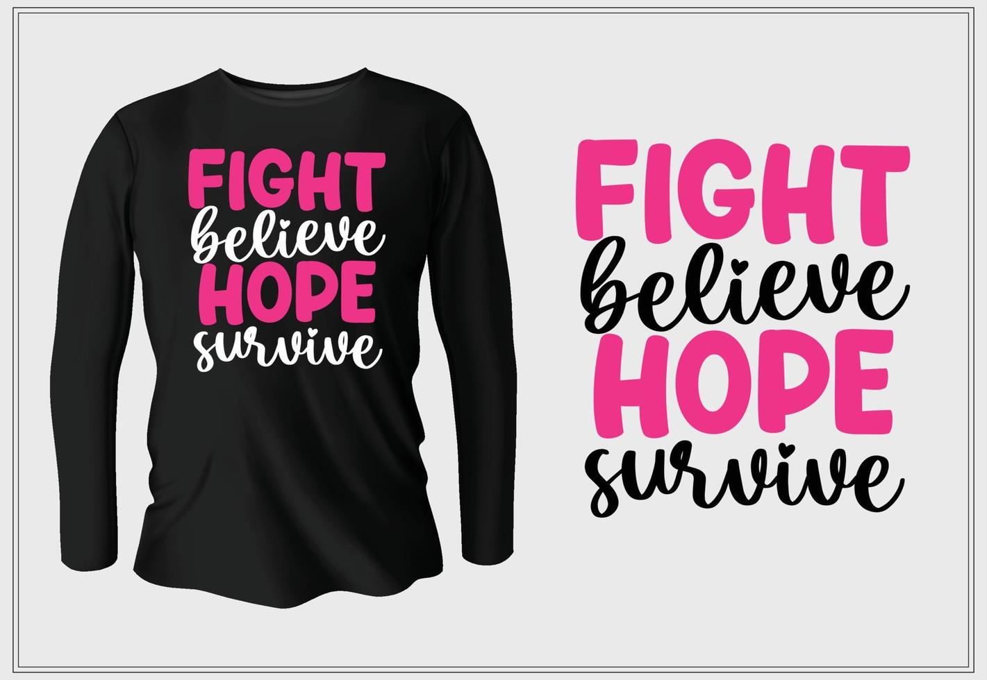 fight believe hope survive 10556431 Vector Art at Vecteezy fight believe hope survive 10556431 Vector Art at Vecteezy