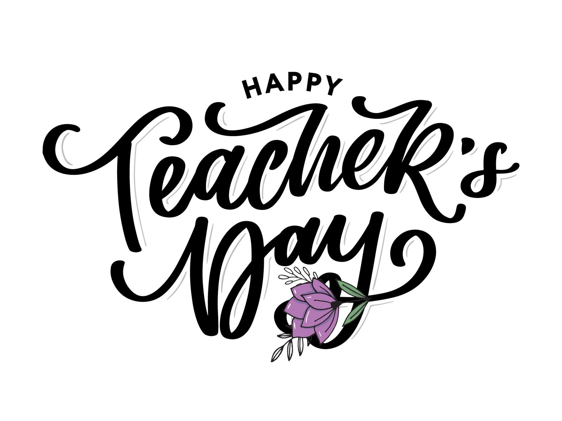 Handlettering Happy Teacher's Day. Vector illustration Great holiday ... Handlettering Happy Teacher's Day. Vector illustration Great holiday ...