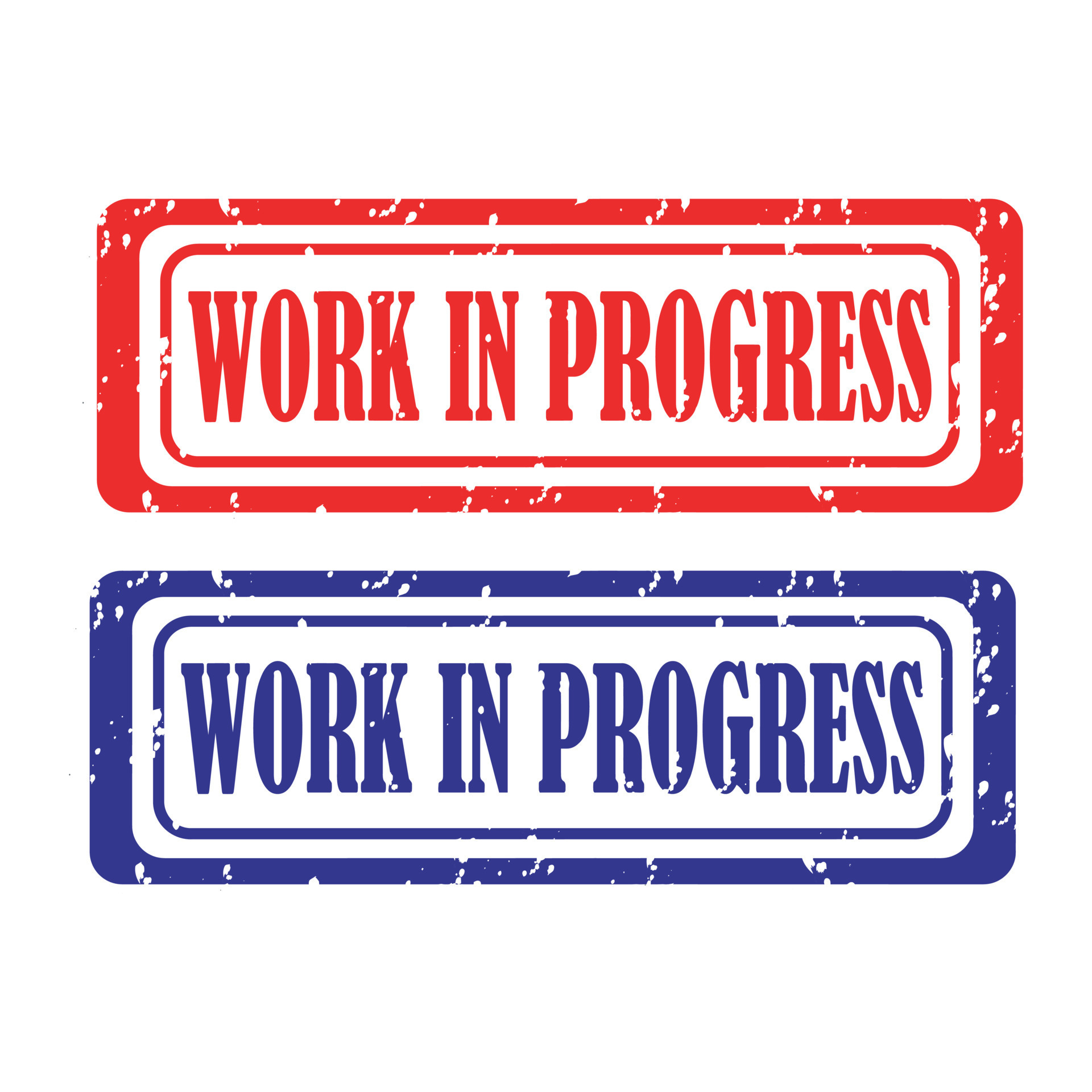 Work in progress grunge rubber stamp on white background, vector ... Work in progress grunge rubber stamp on white background, vector ...