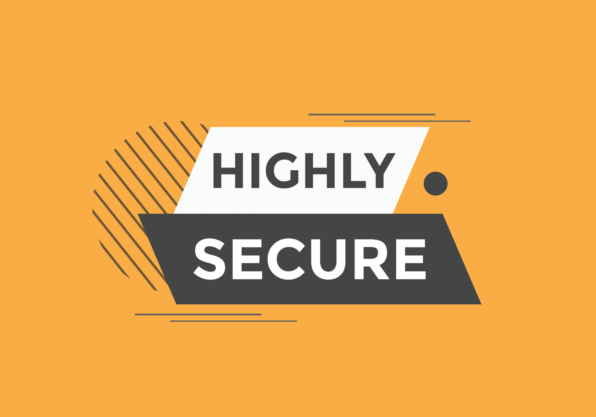 Highly Secure Text Button Highly Secure Text Web Template Speech Bubble Vector Illustration