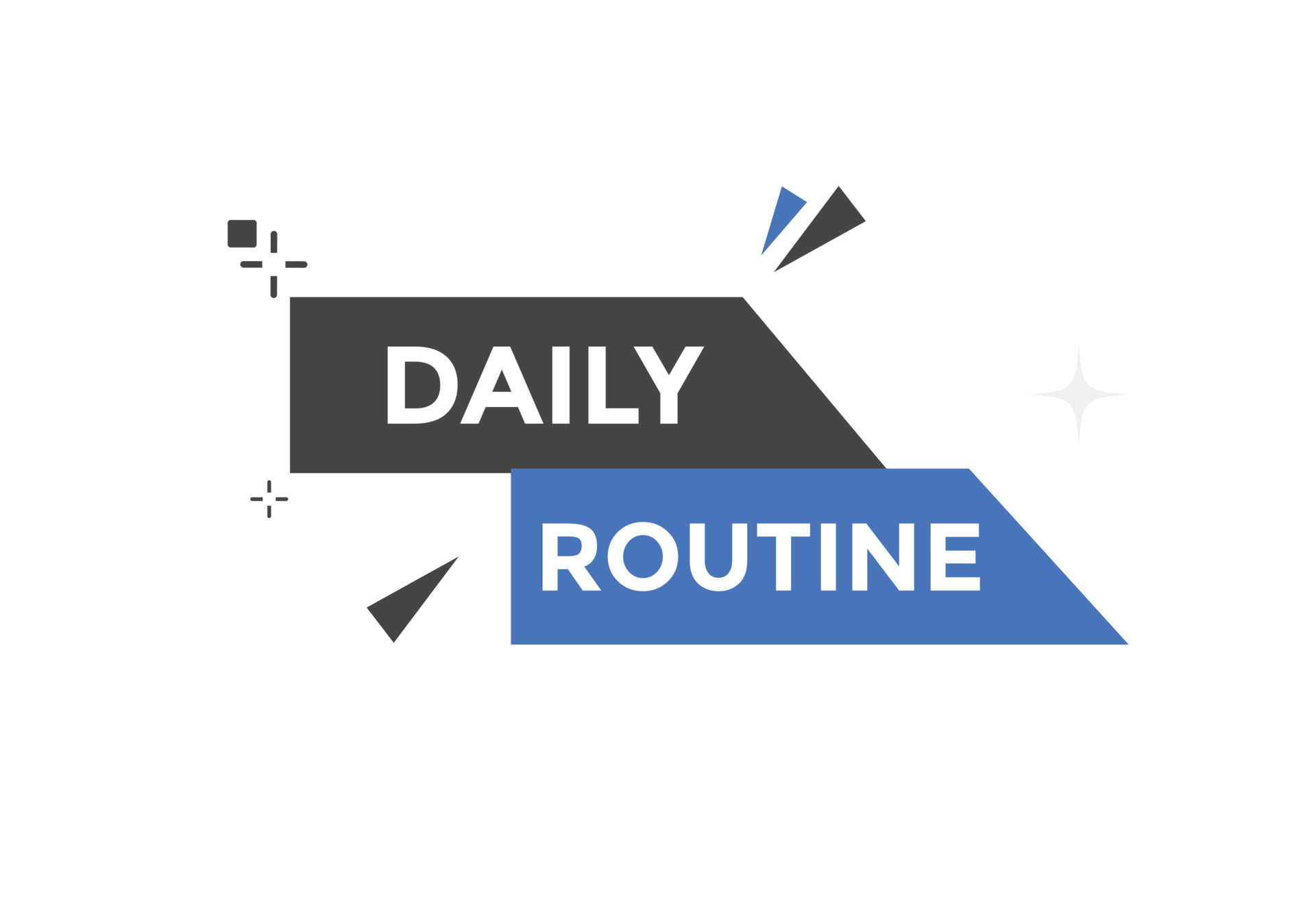 Daily routine button. Daily routine Colorful label sign template ...