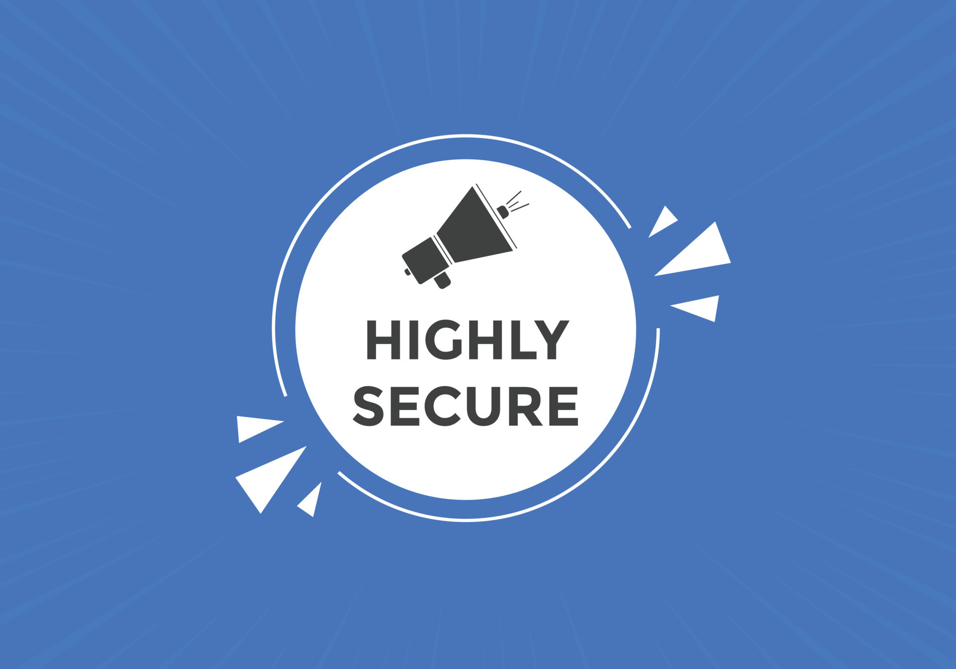 Highly Secure Text Button Highly Secure Text Web Template Speech Bubble Vector Illustration