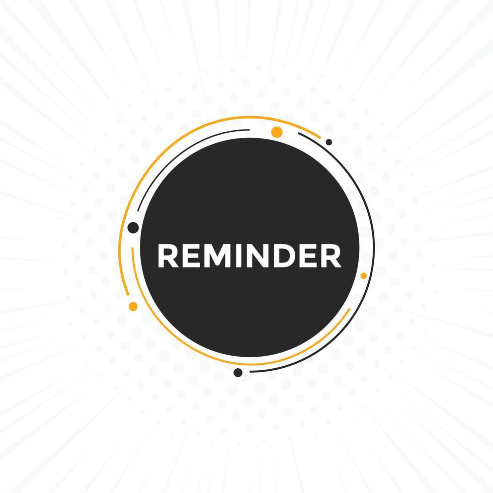 reminder text button. speech bubble. reminder Colorful web banner ... reminder text button. speech bubble. reminder Colorful web banner ...
