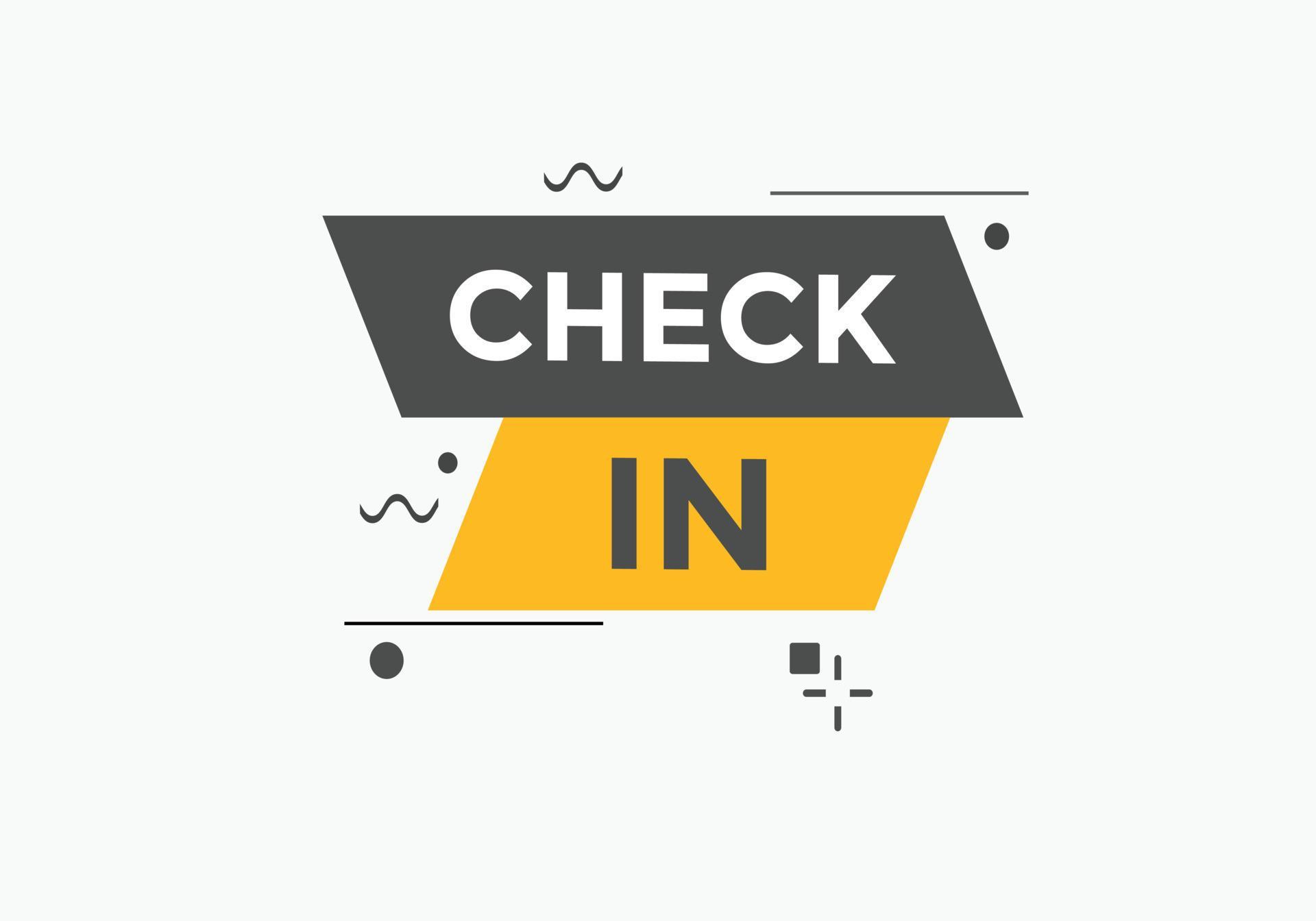 Check in text button. speech bubble. Check in Colorful web banner ...