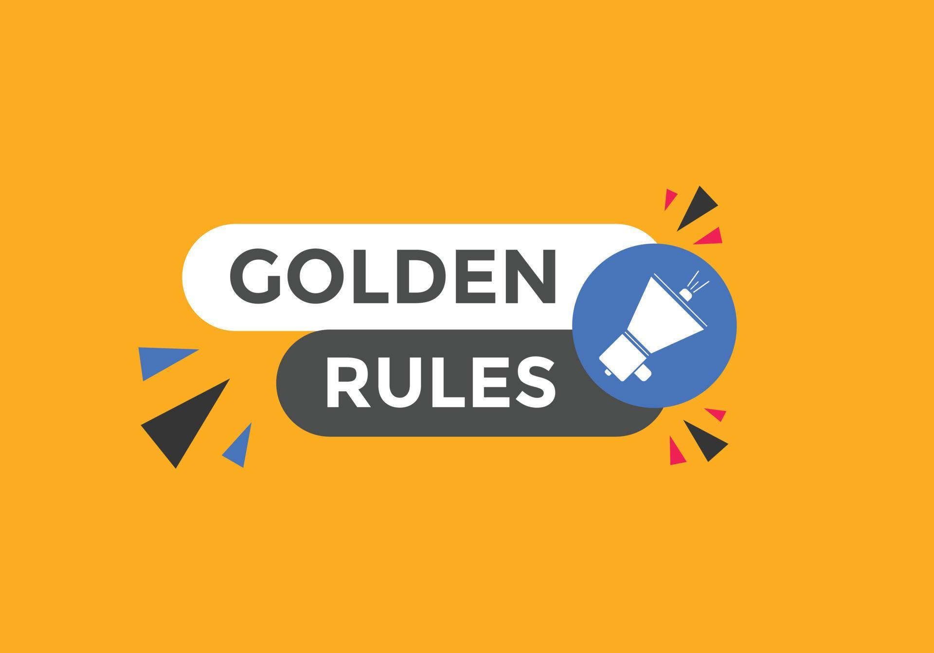 Golden rules text button. Golden rules speech bubble. Golden rules text ...