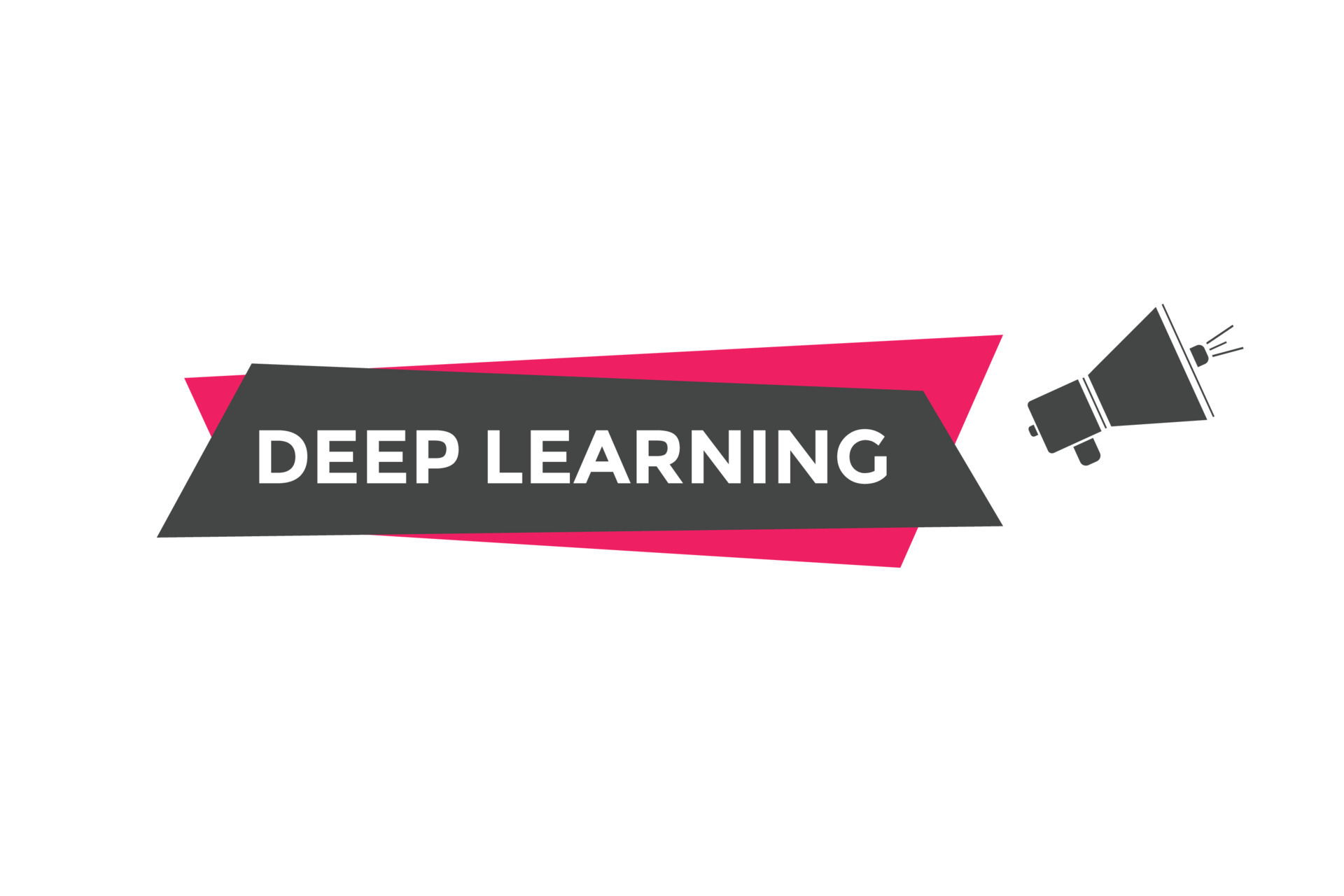 Deep Learning Text Button Deep Learning Speech Bubble Deep Learning