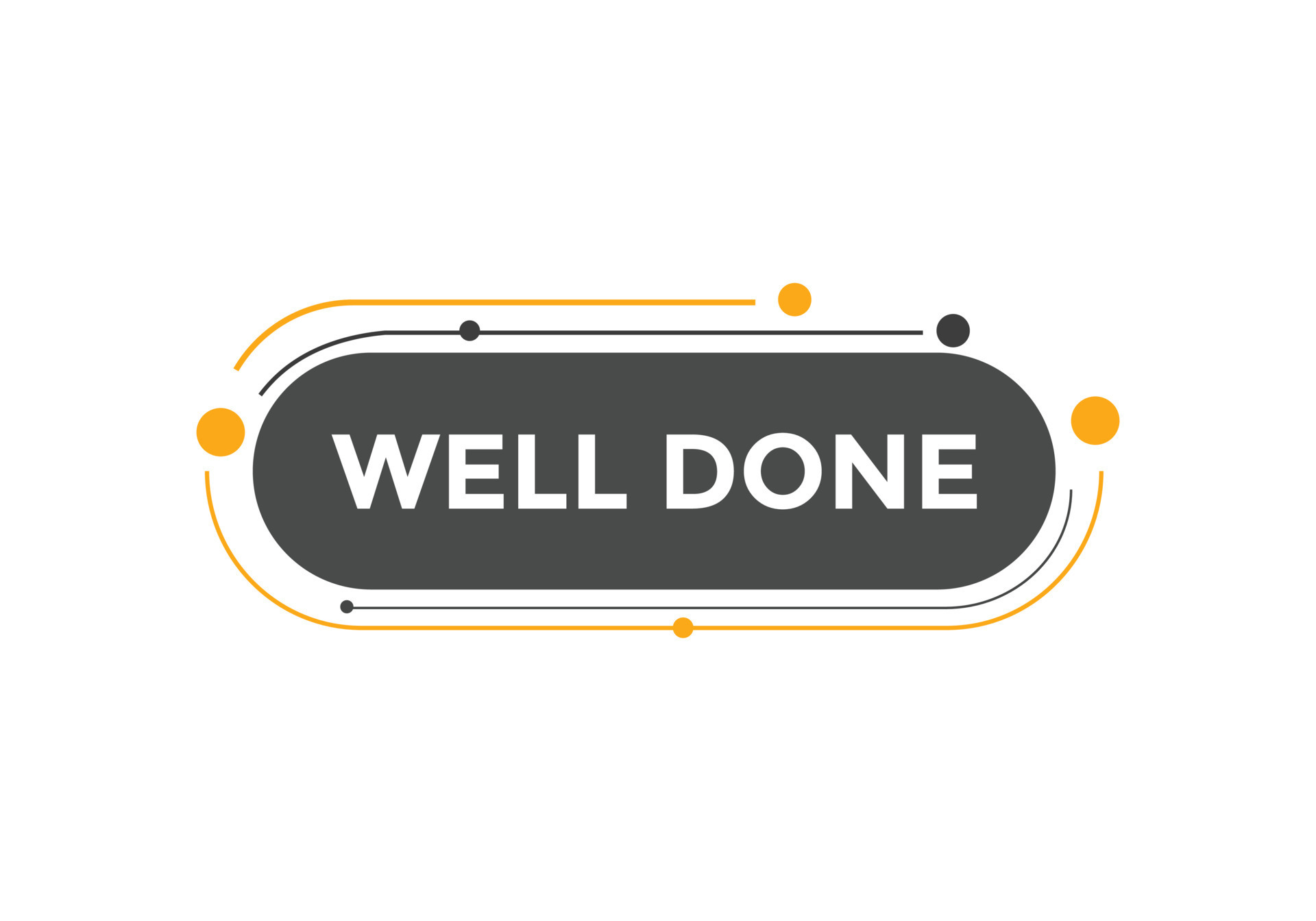 Well done button. Well done speech bubble. Well done text web template ... Well done button. Well done speech bubble. Well done text web template ...