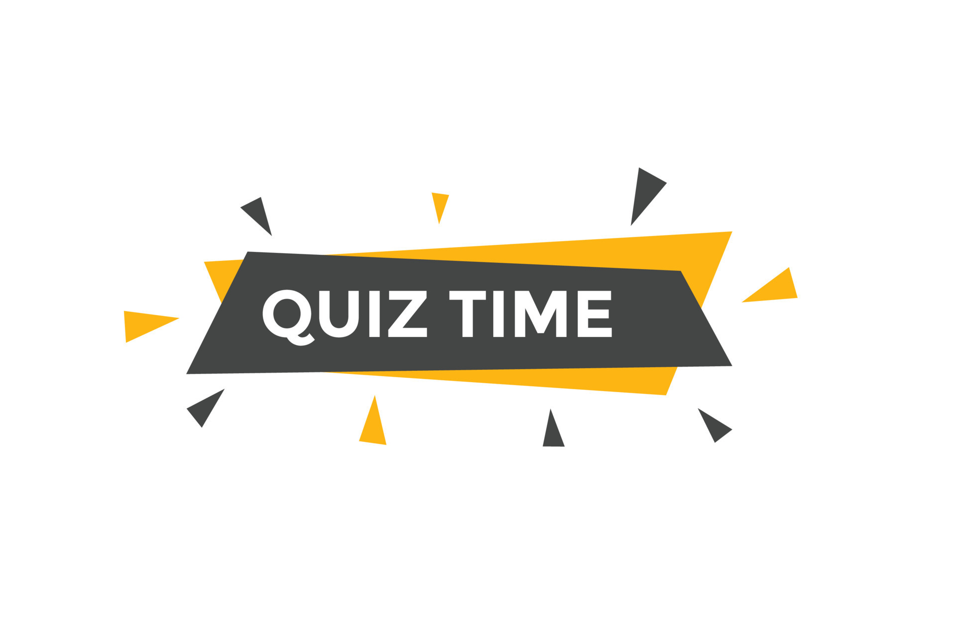 Quiz Time Button Quiz Time Speech Bubble Quiz Time Text Web Template Vector Illustration