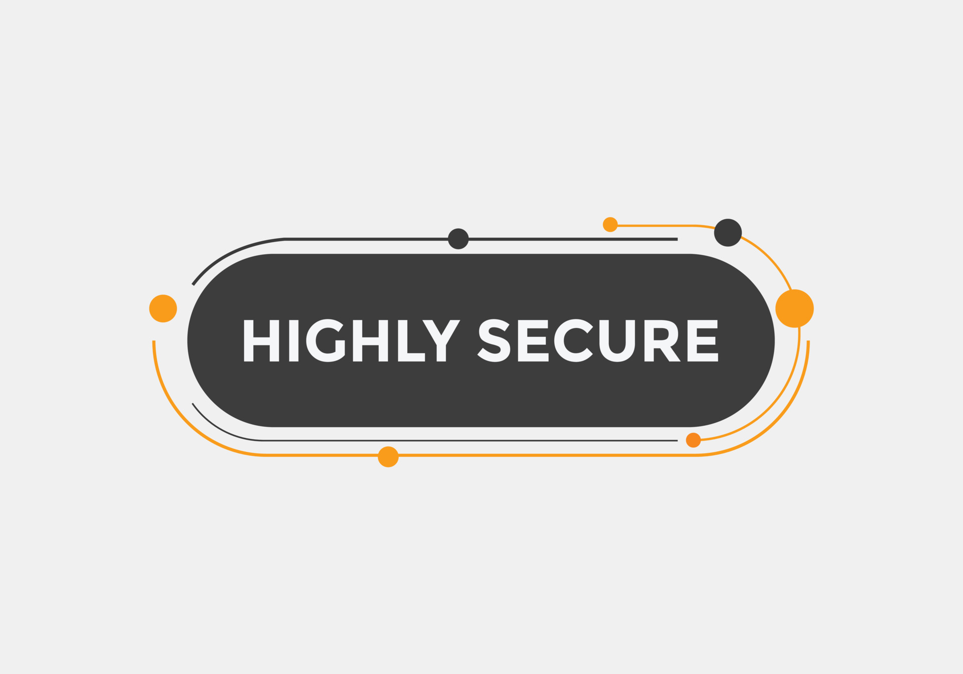 Highly Secure Text Button Highly Secure Text Web Template Speech Bubble Vector Illustration