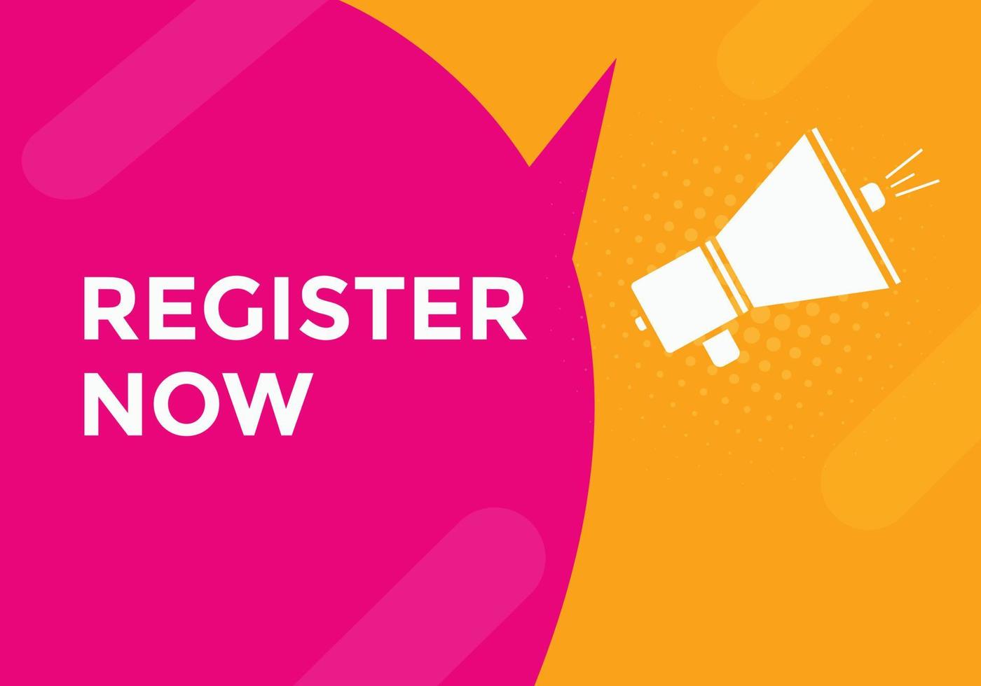 Register Now button. speech bubbles. Register Now text colorful web template. Vector ...