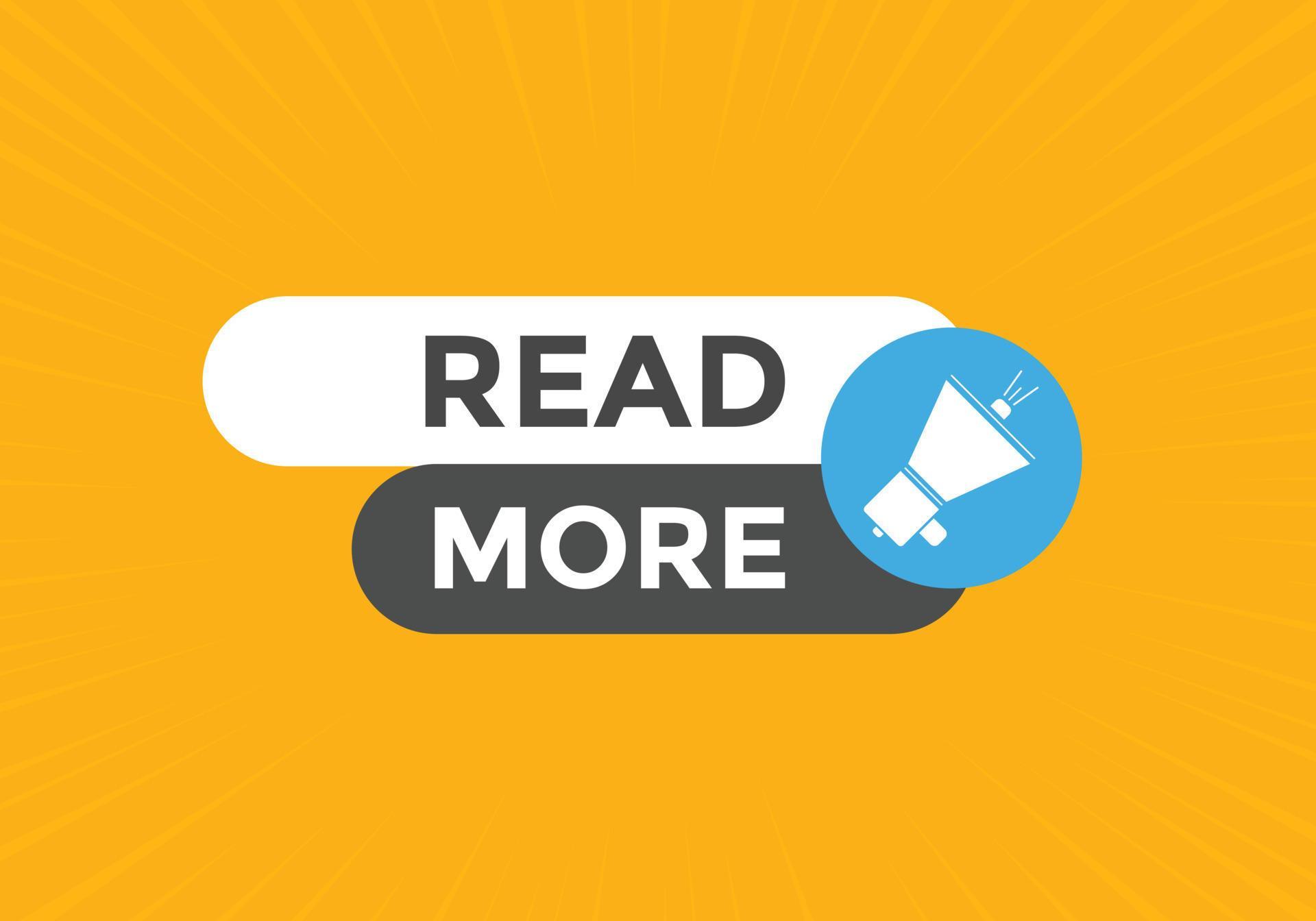 Read More button. speech bubbles. Read More text colorful web template. Vector Illustration ...