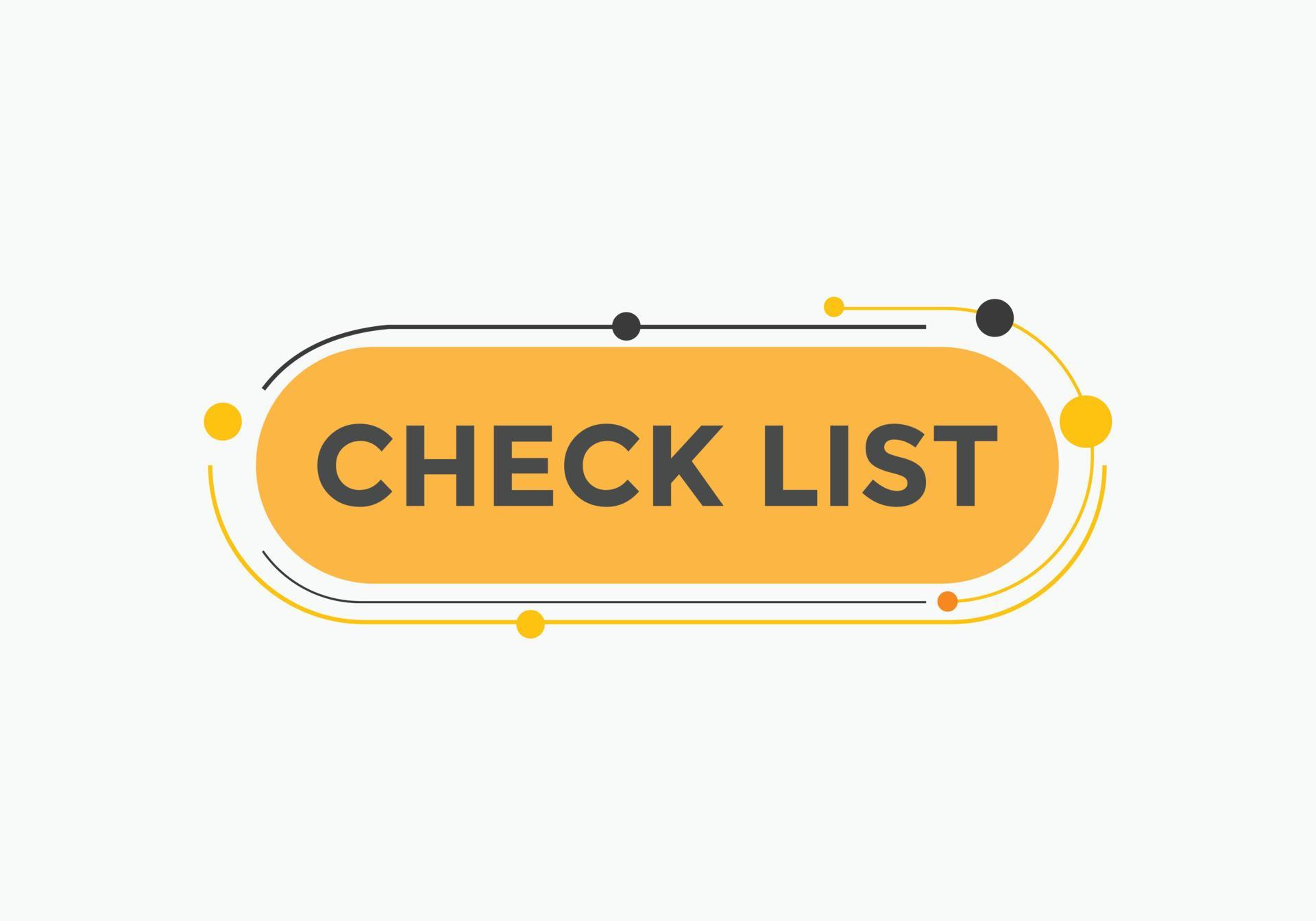 Check list Basic text button. speech bubble. Check list Colorful web ...