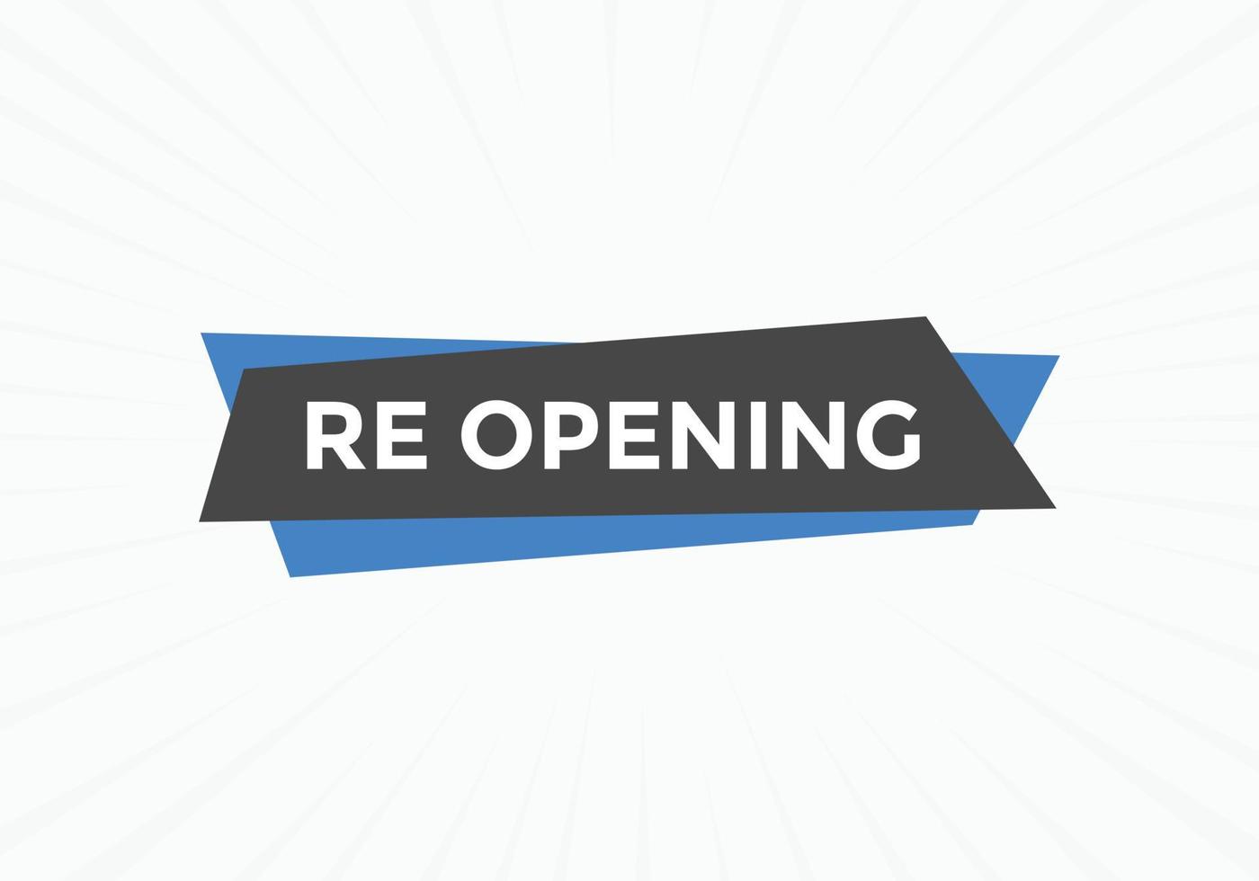 Re Opening Button Speech Bubbles Re Opening Text Colorful Web