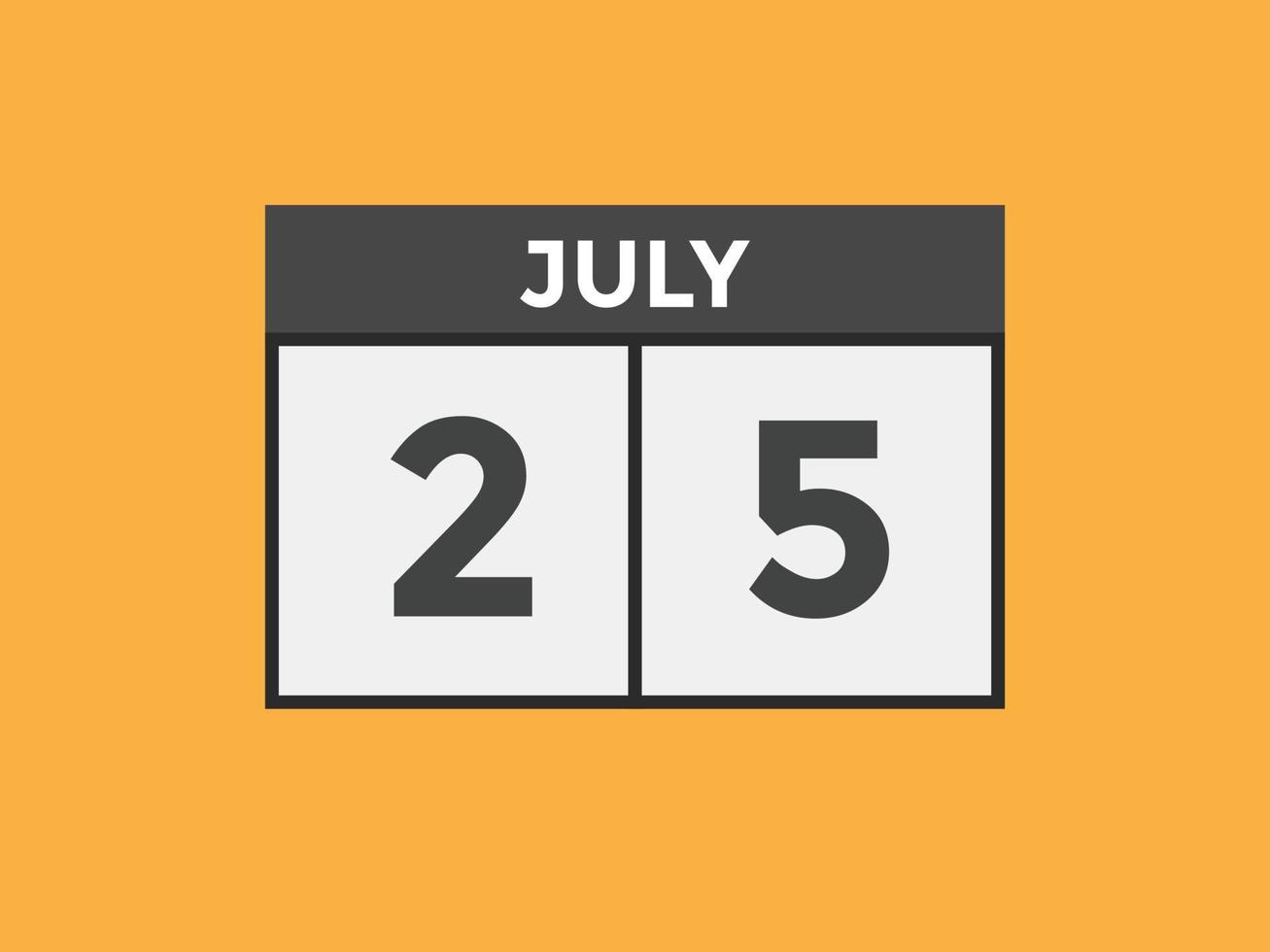 Recordatorio del calendario del 25 de julio. Plantilla de icono de calendario diario del 25 de ...