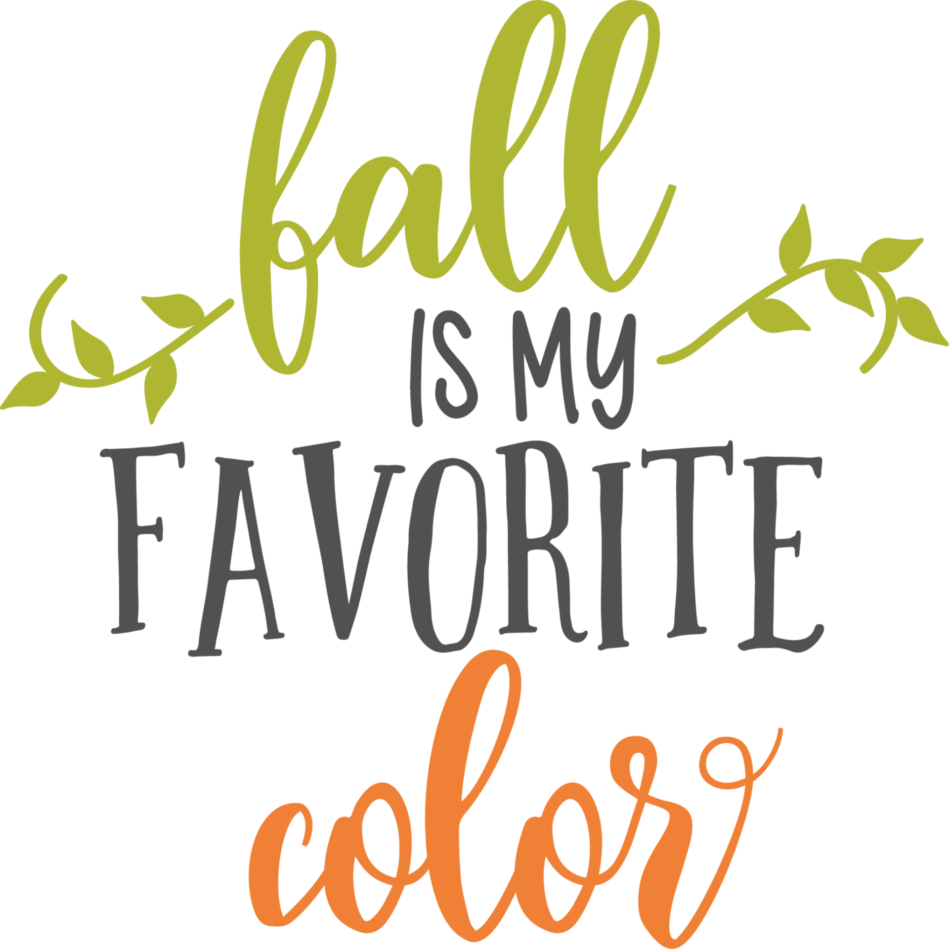 Fall Is My Favorite Color 11155637 PNG fall-is-my-favorite-color-11155637-png