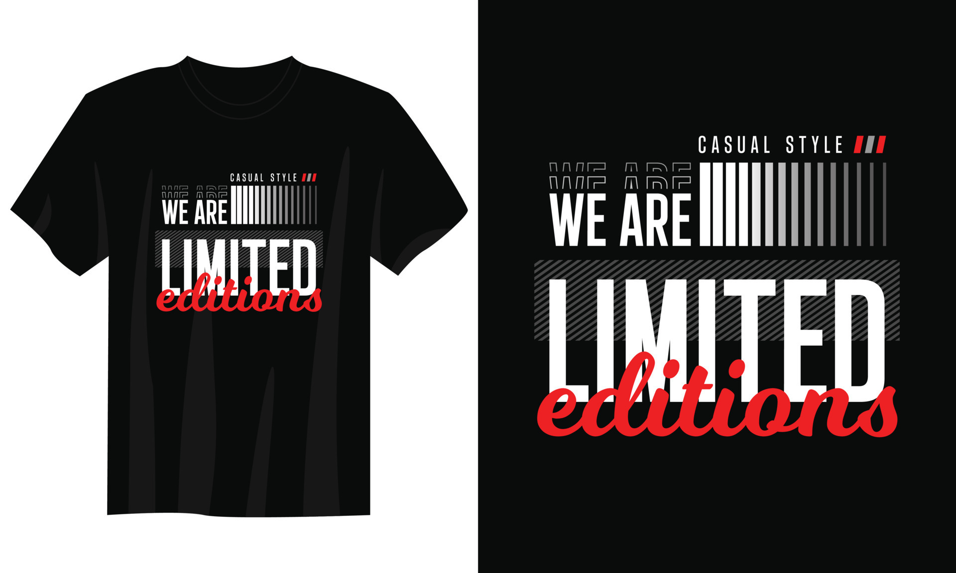 We Are Limited Editions Typography T Shirt Design Motivational Typography T Shirt Design