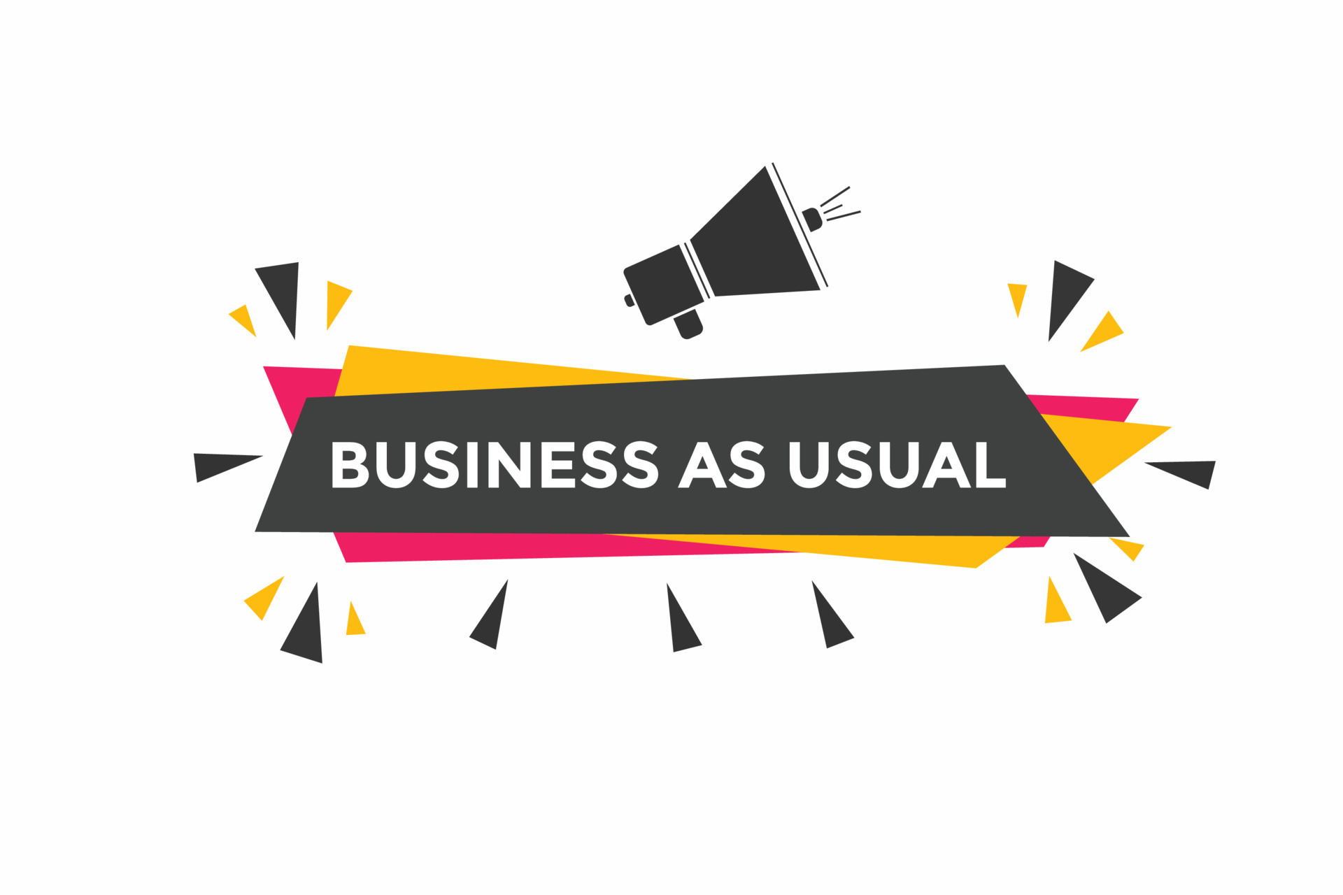Business as usual button. speech bubble. Business as usual Colorful web ... Business as usual button. speech bubble. Business as usual Colorful web ...