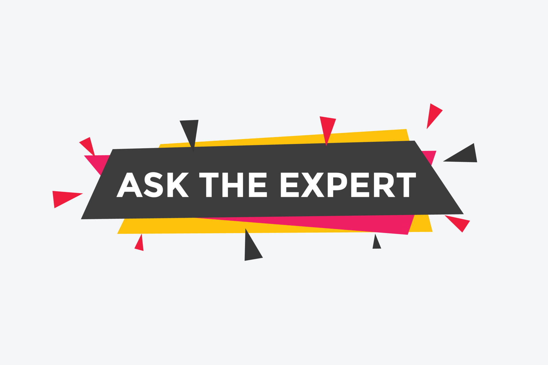 Ask the Expert button. Ask Expert speech bubble. ask expert banner ...