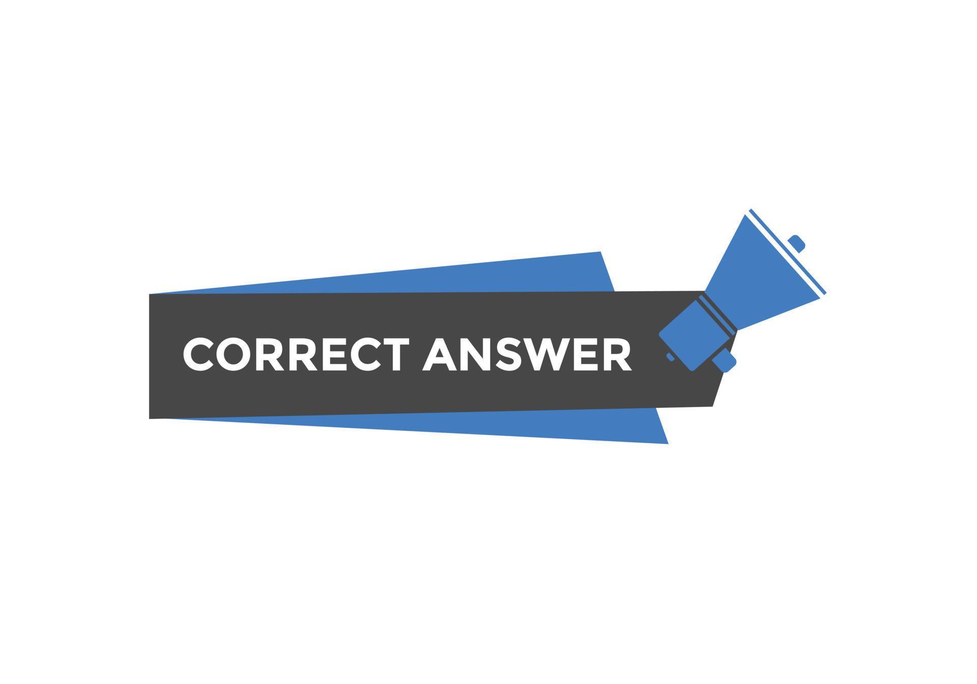 Correct Answer Text Button Correct Answer Speech Bubble Correct Answer Banner Label Template