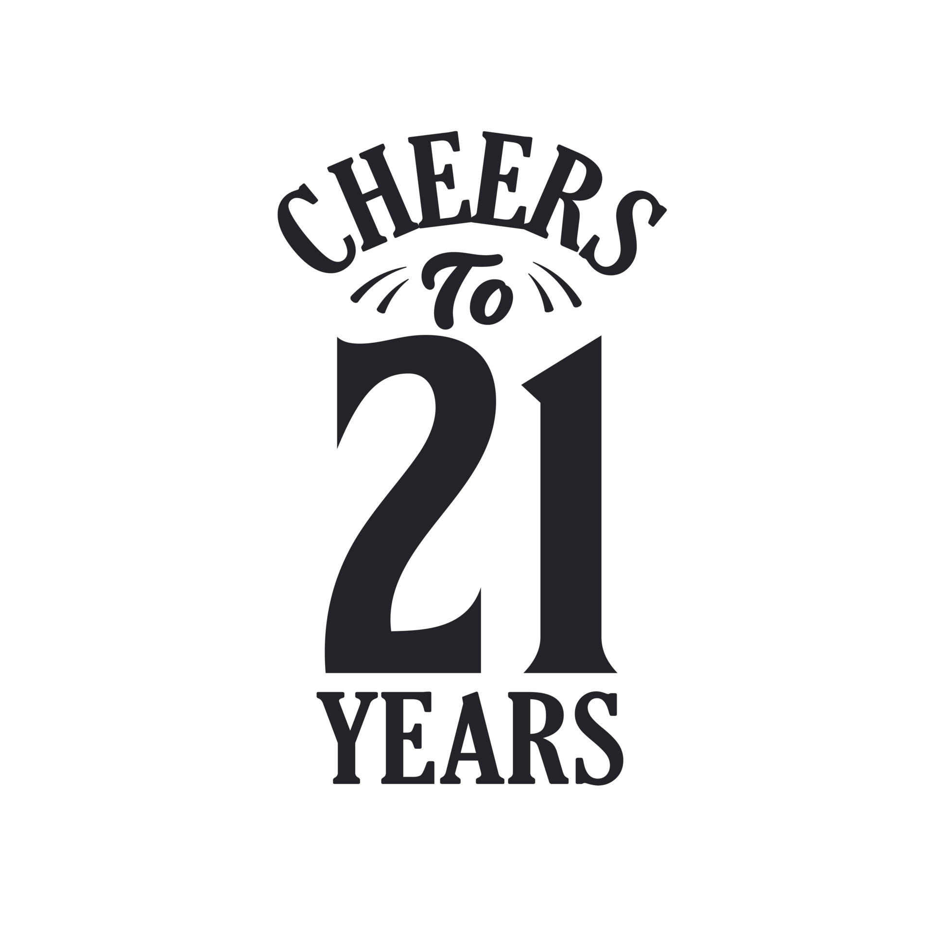 21 Years Vintage Birthday Celebration Cheers To 21 Years 11421624