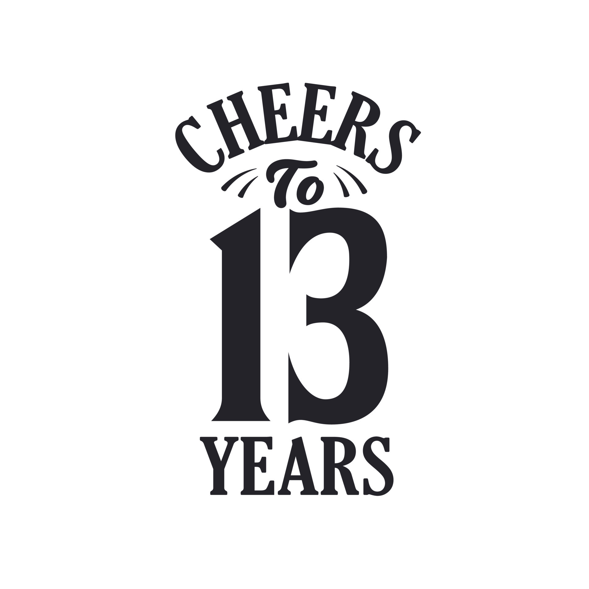 13 years vintage birthday celebration, Cheers to 13 years 11430064 ... 13 years vintage birthday celebration, Cheers to 13 years 11430064 ...
