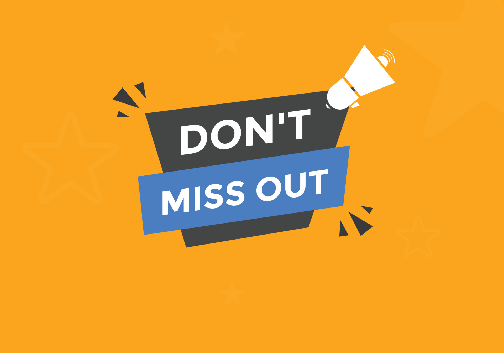Dont miss out button. Dont miss out sign speech bubble. banner label ... Dont miss out button. Dont miss out sign speech bubble. banner label ...