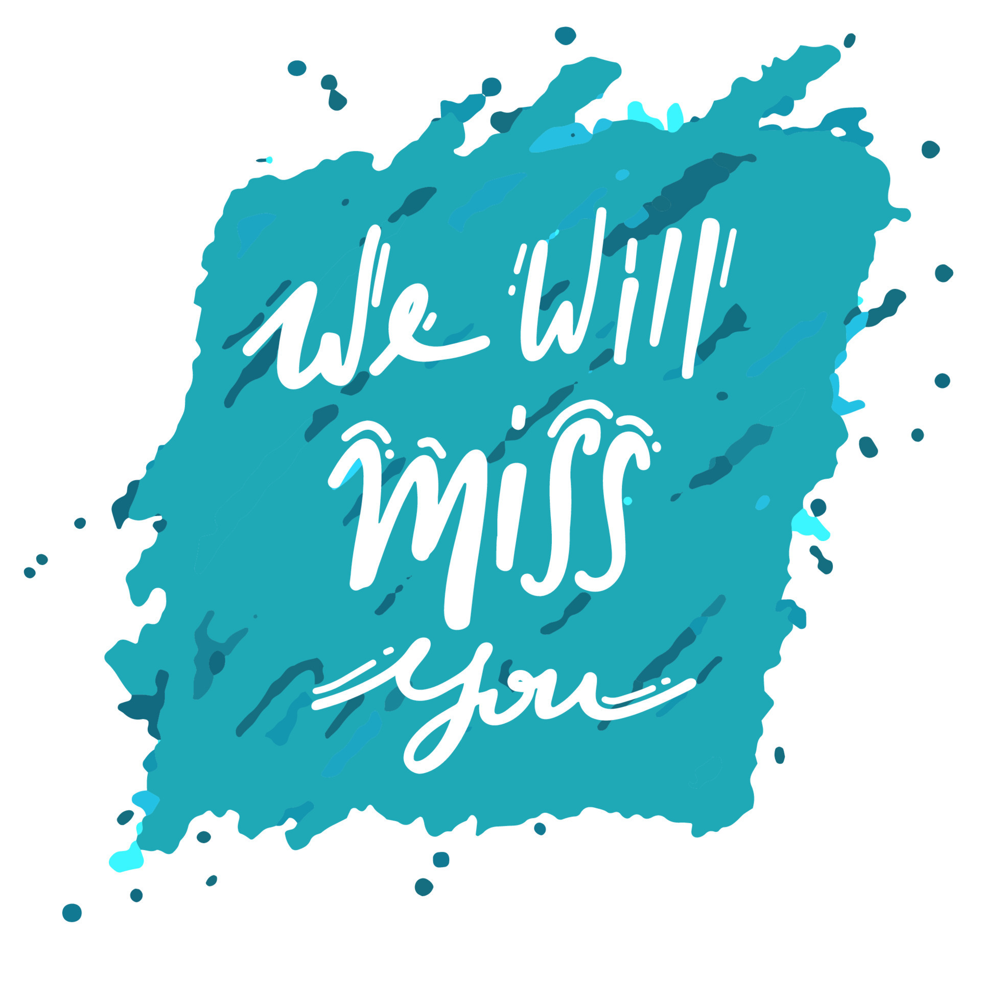 we will miss you Vector lettering. on blue. 11614818 Vector Art at Vecteezy