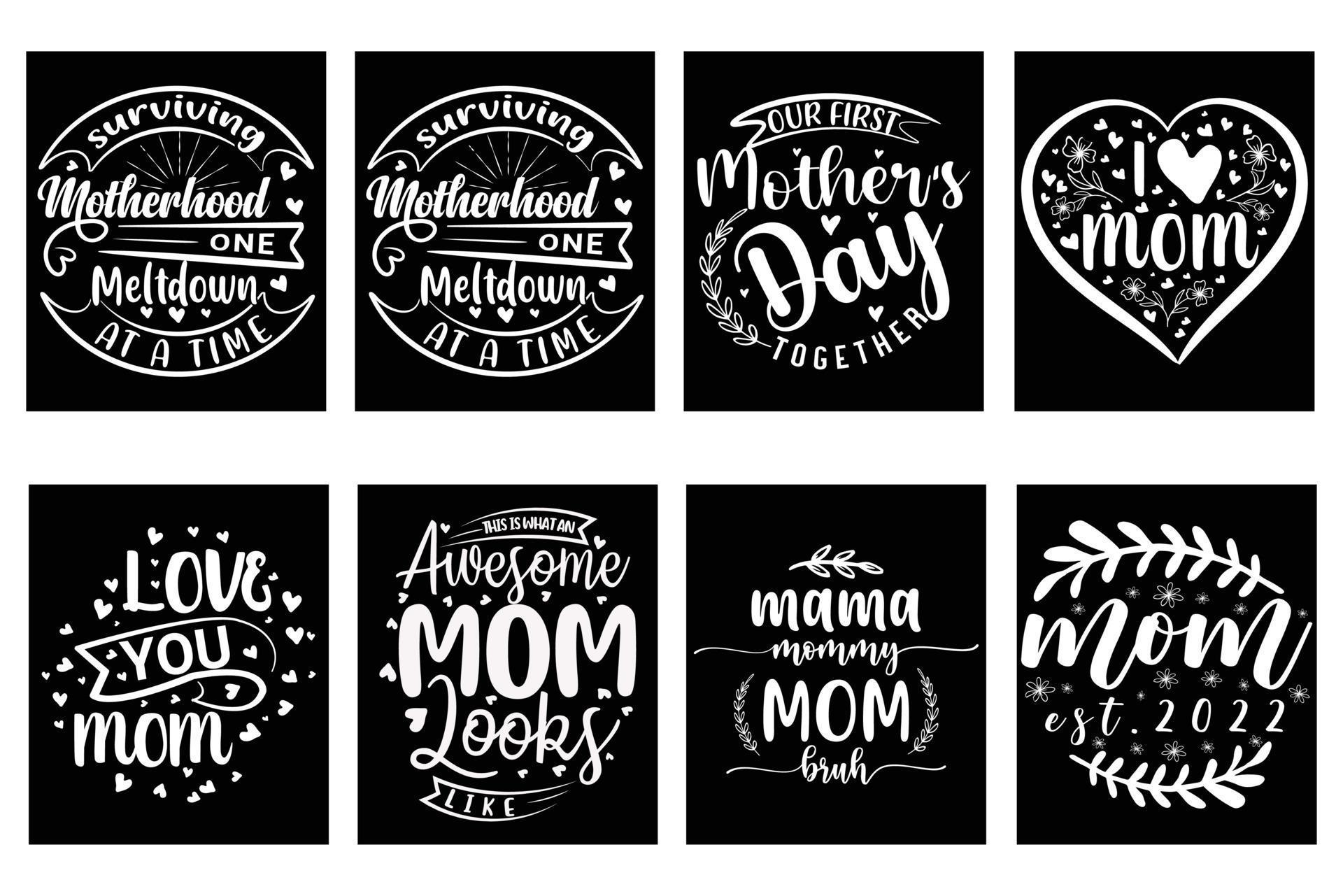 Mothers Day Mom Typography T Shirt Design Print On Demand 11685561