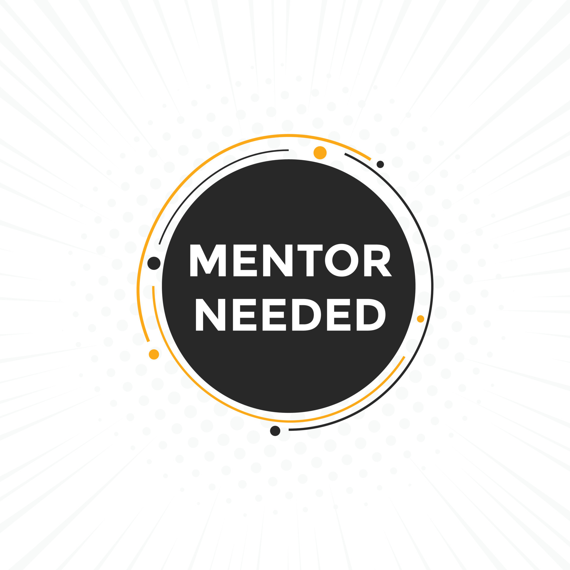 Mentor needed text button. Mentor needed sign speech bubble. Web banner ...