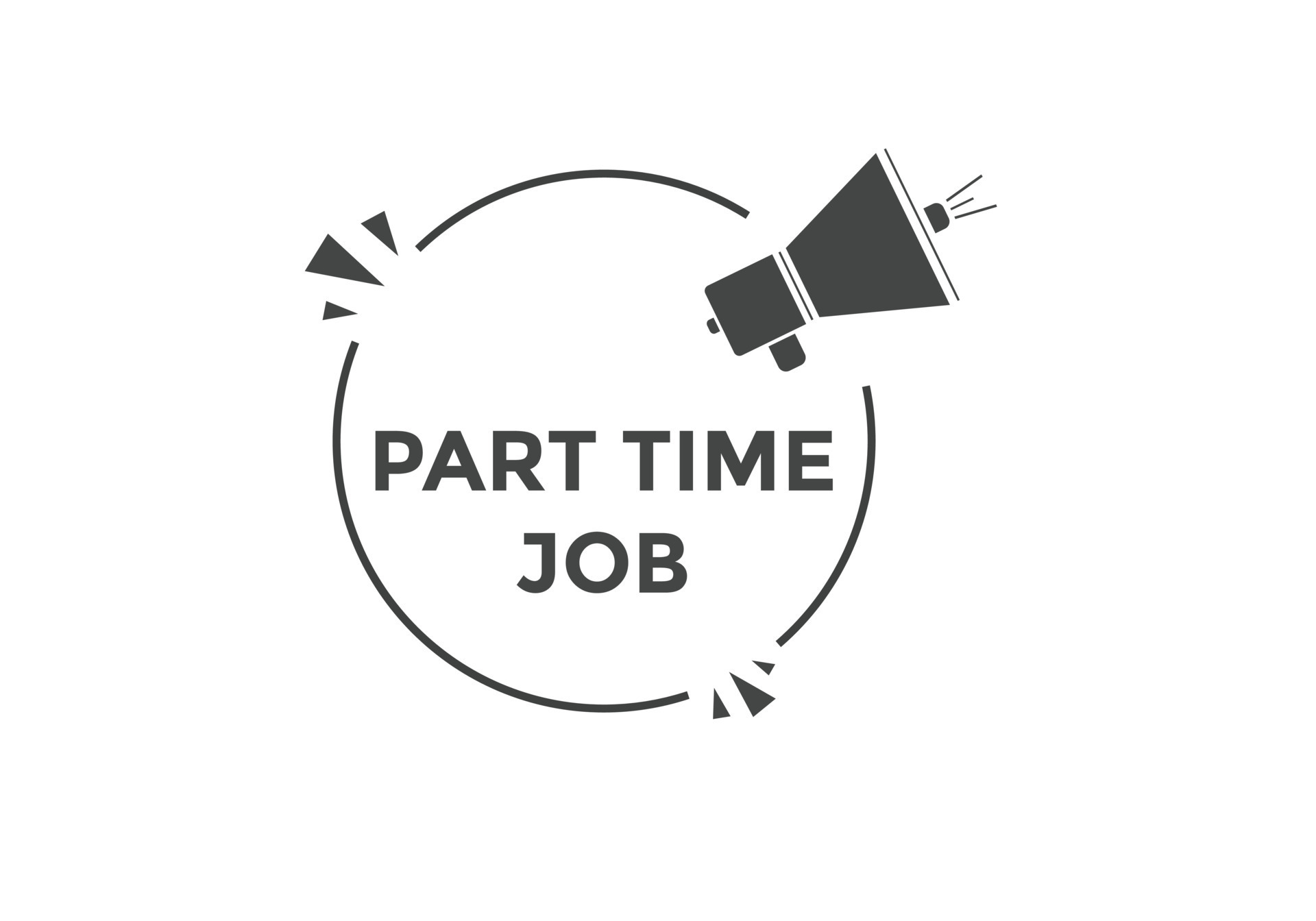 Part time job text button. Part time job sign speech bubble. Web banner ...