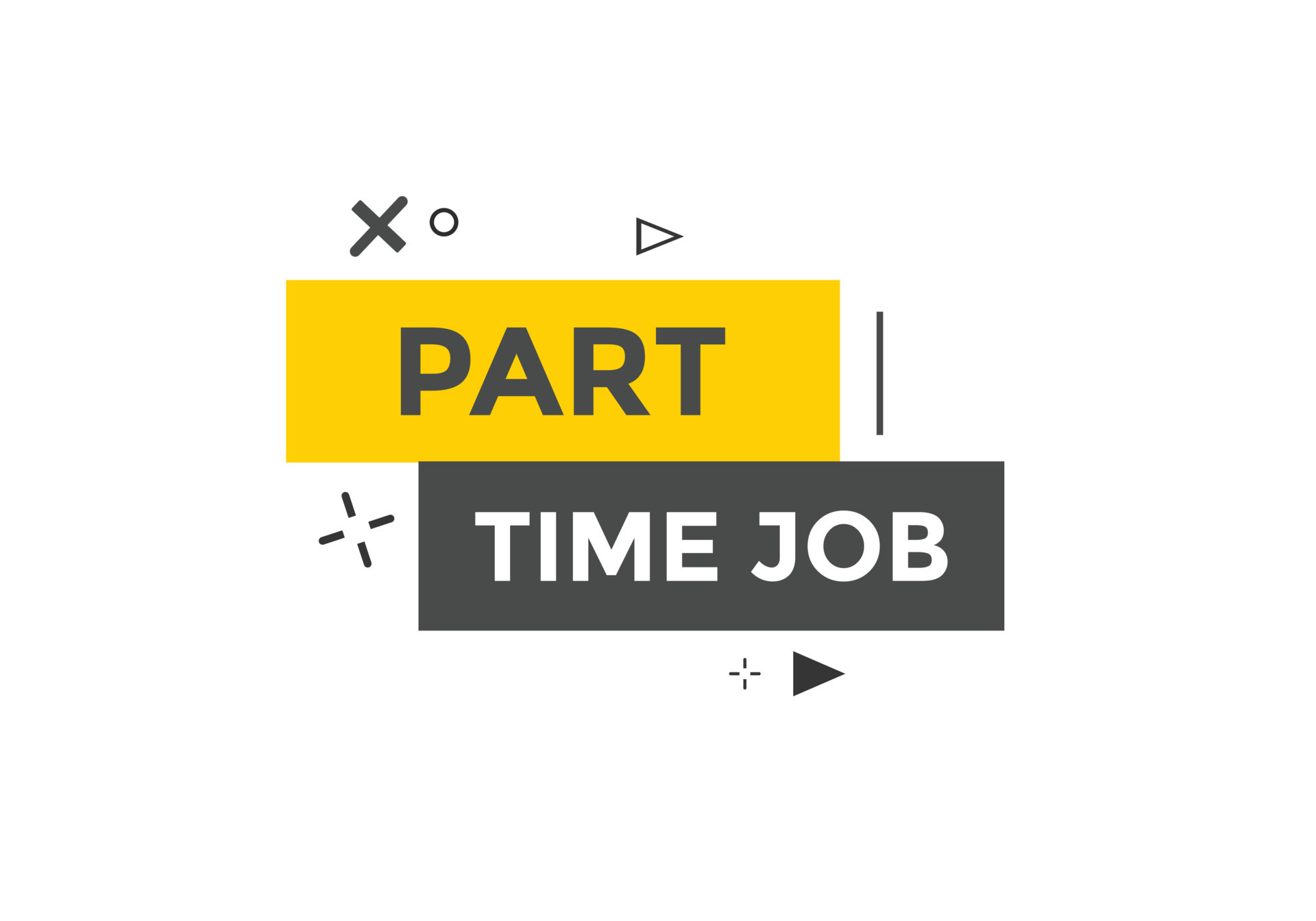 Part time job text button. Part time job sign speech bubble. Web banner ...