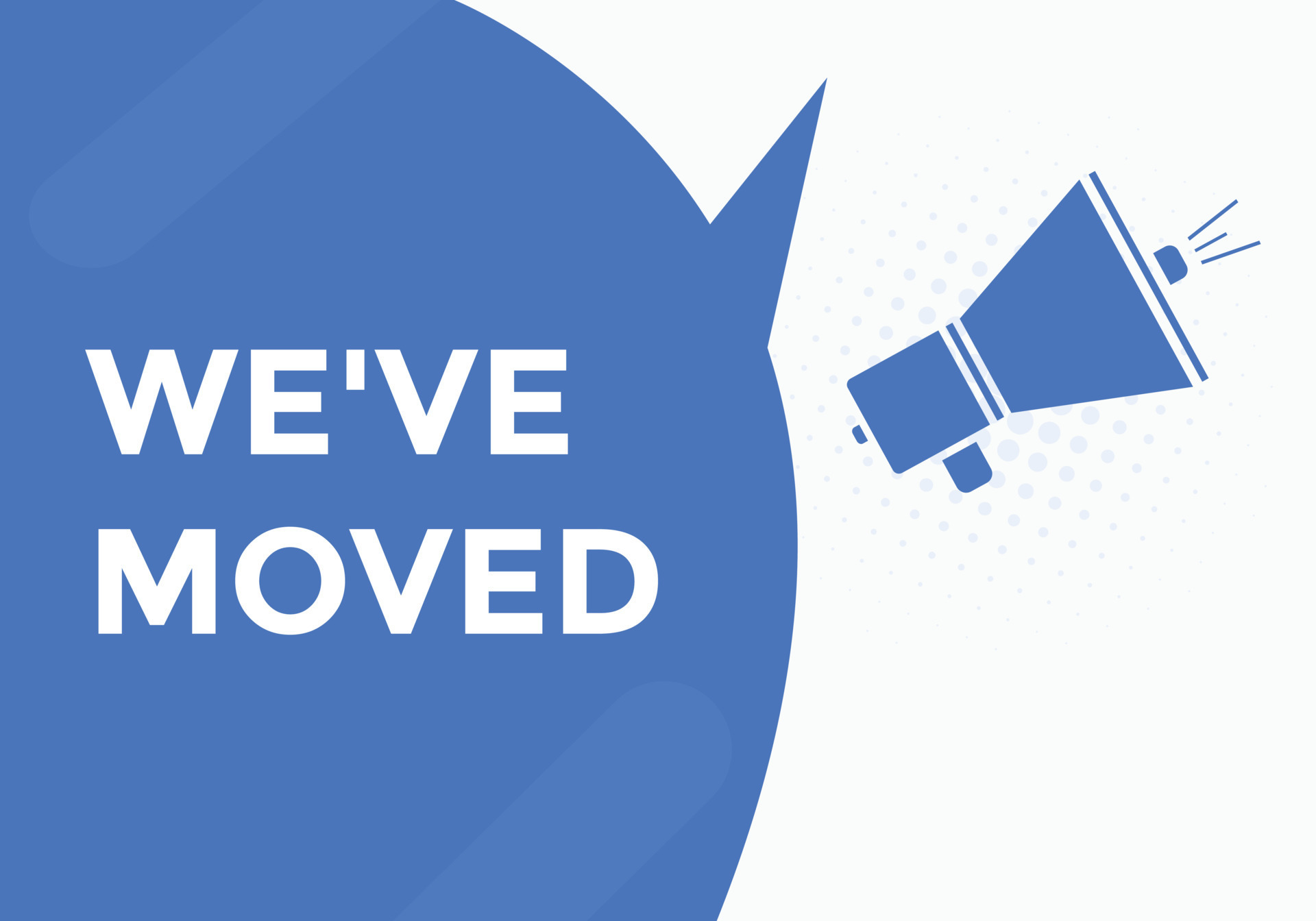 Weve moved button. speech bubble. We have moved web banner template ... Weve moved button. speech bubble. We have moved web banner template ...