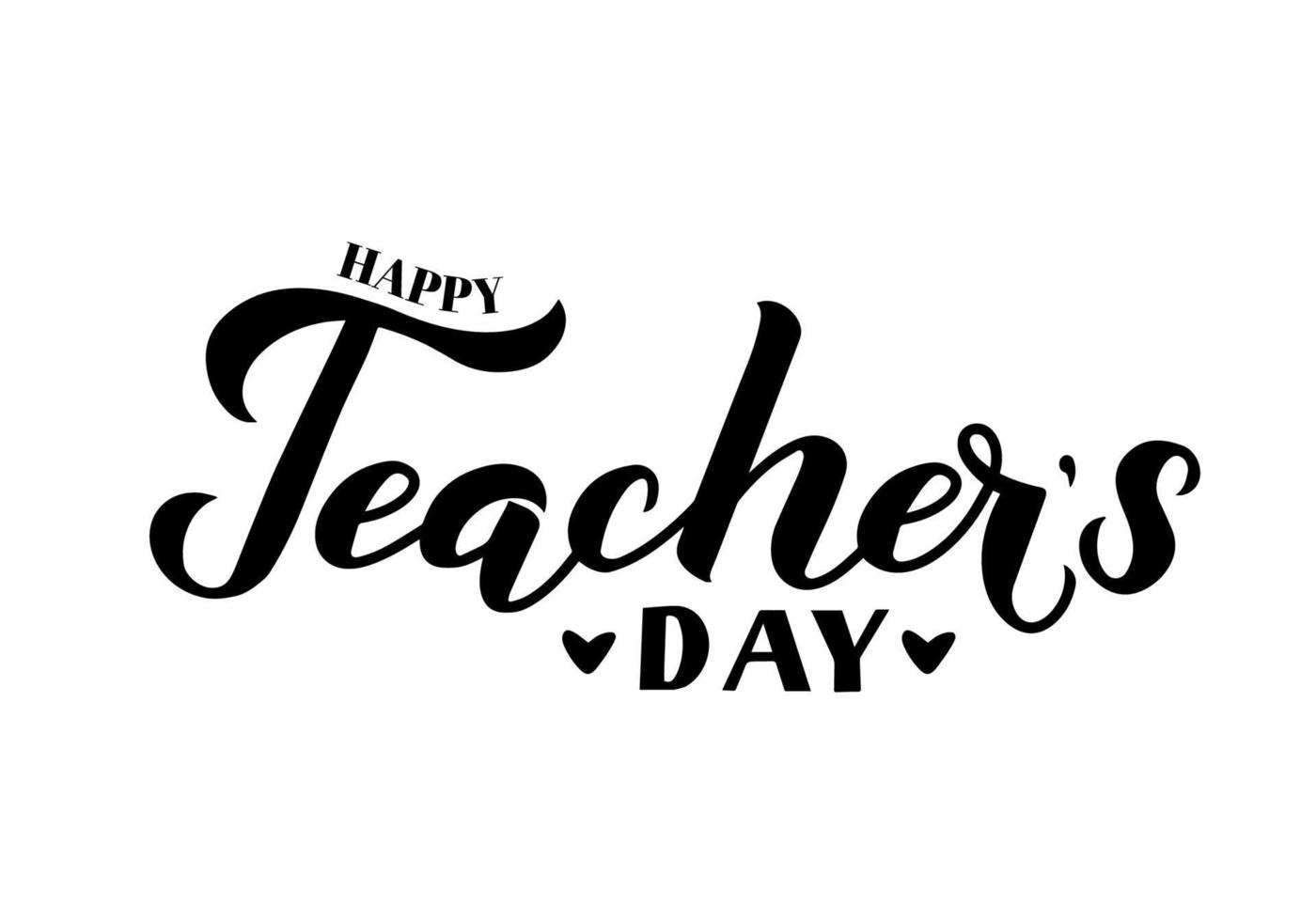 Happy Teachers Day Calligraphy Hand Lettering Isolated On White Easy
