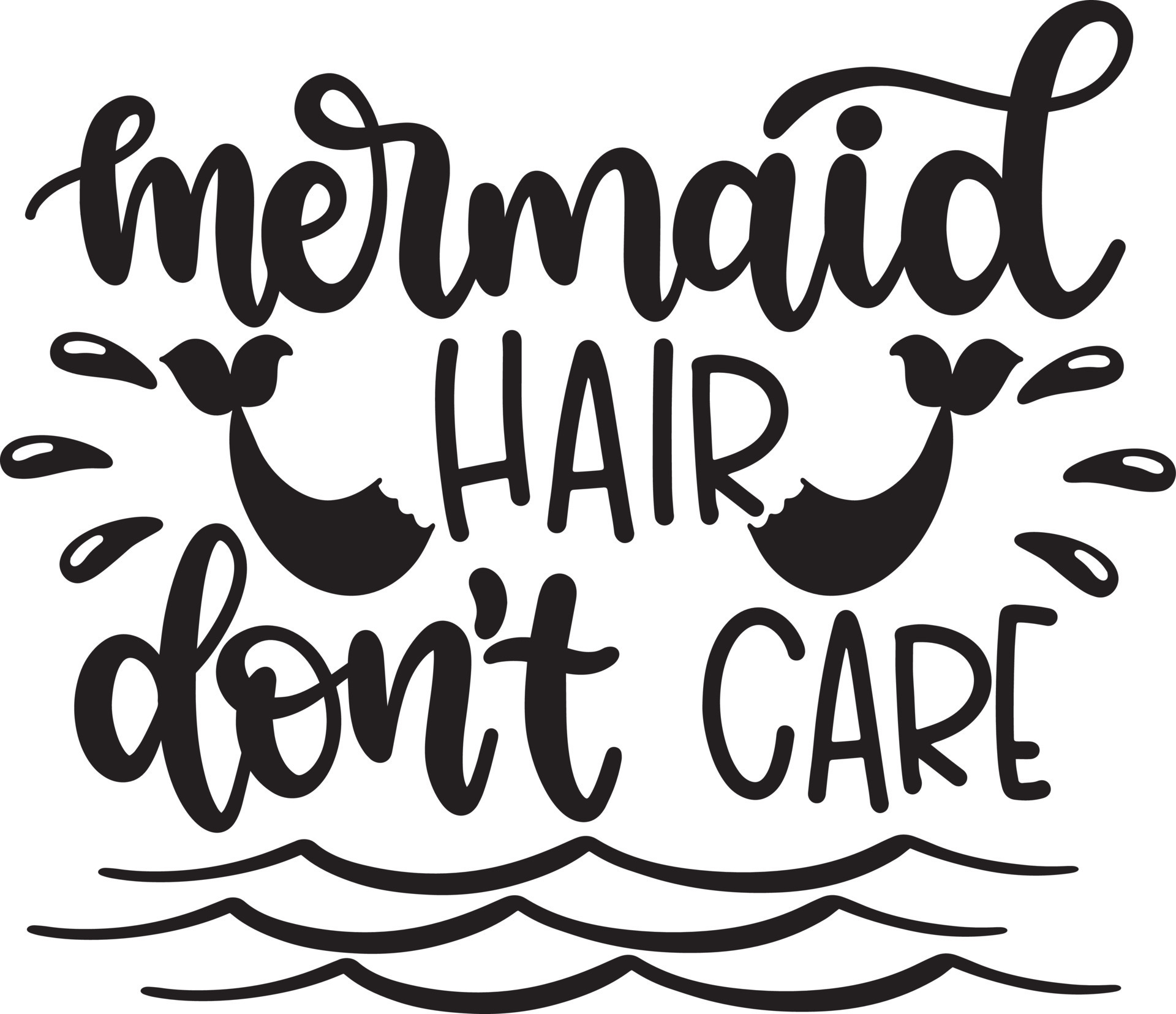 Mermaid Hair Don't Care 2 11999017 Vector Art at Vecteezy Mermaid Hair Don't Care 2 11999017 Vector Art at Vecteezy