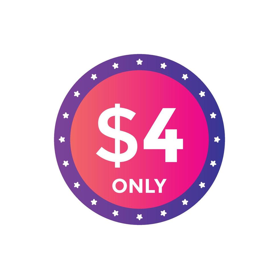 4 dollar price tag. Price 4 USD dollar only Sticker sale promotion Design. shop now button for ...