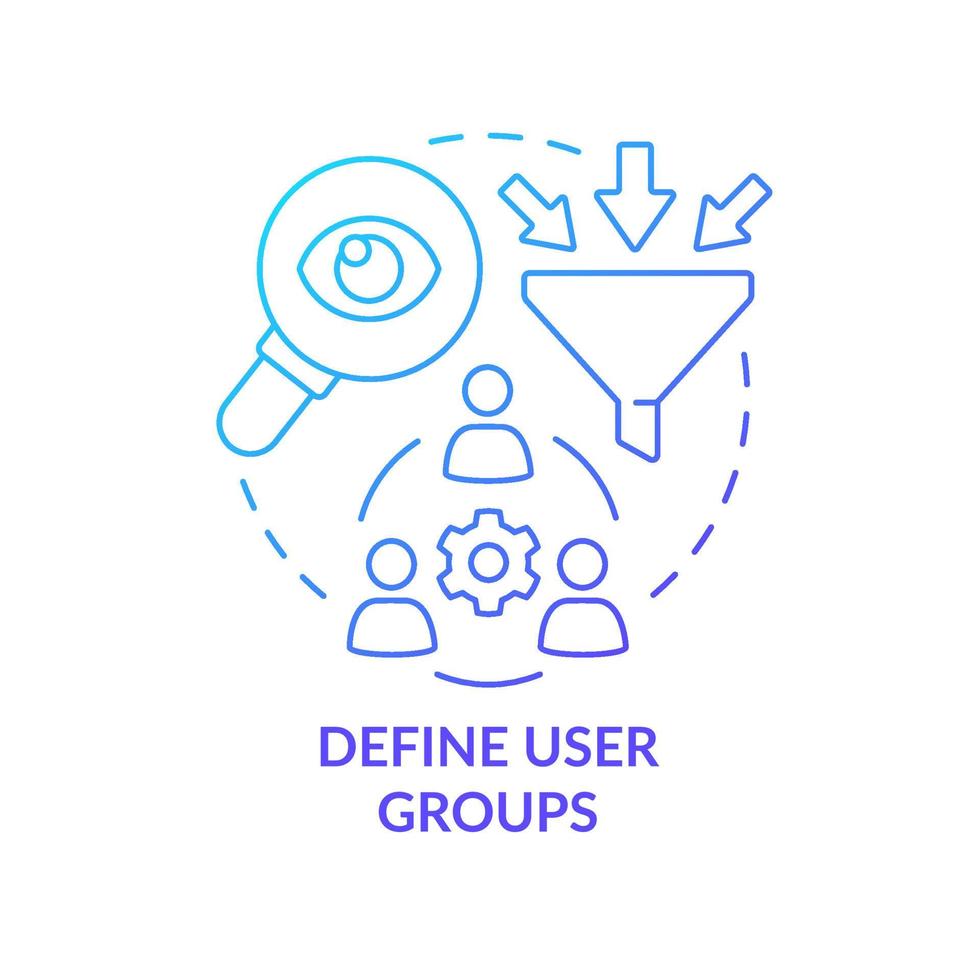 Define User Groups Blue Gradient Concept Icon Customers Needs Maas Introduction Component