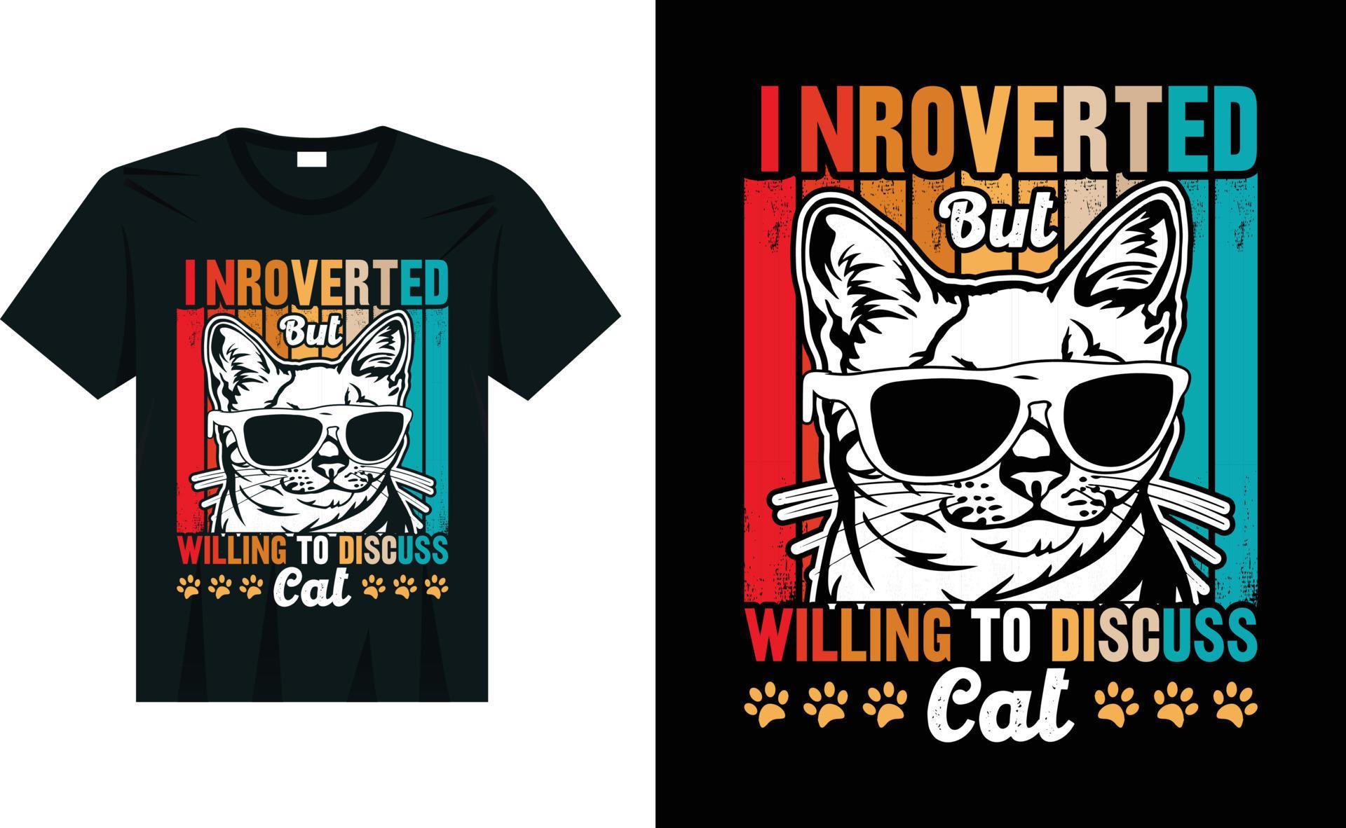 Introverted but willing to discuss cat pet lover retro vintage funny ...