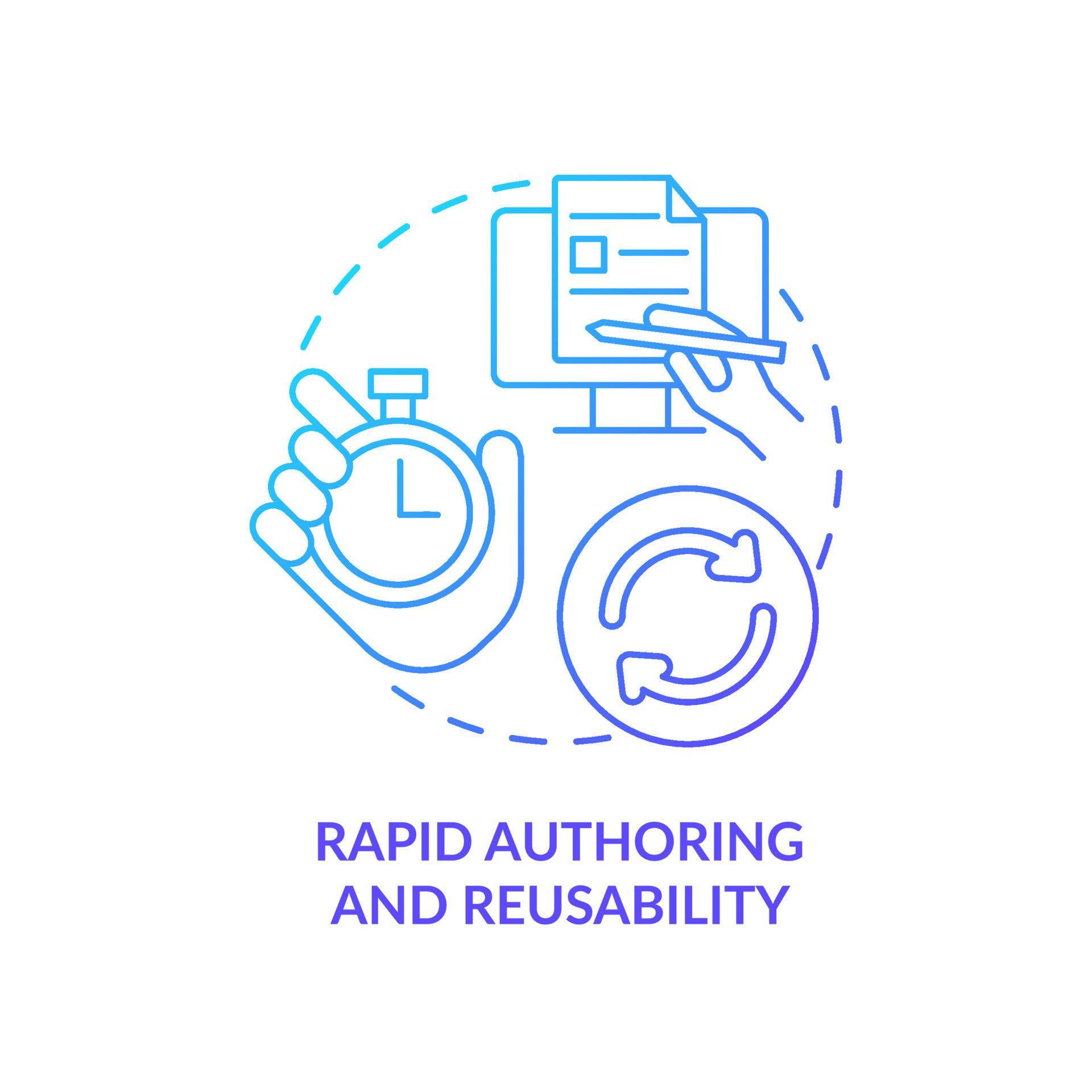 Rapid authoring and reusability blue gradient concept icon. Learning ...