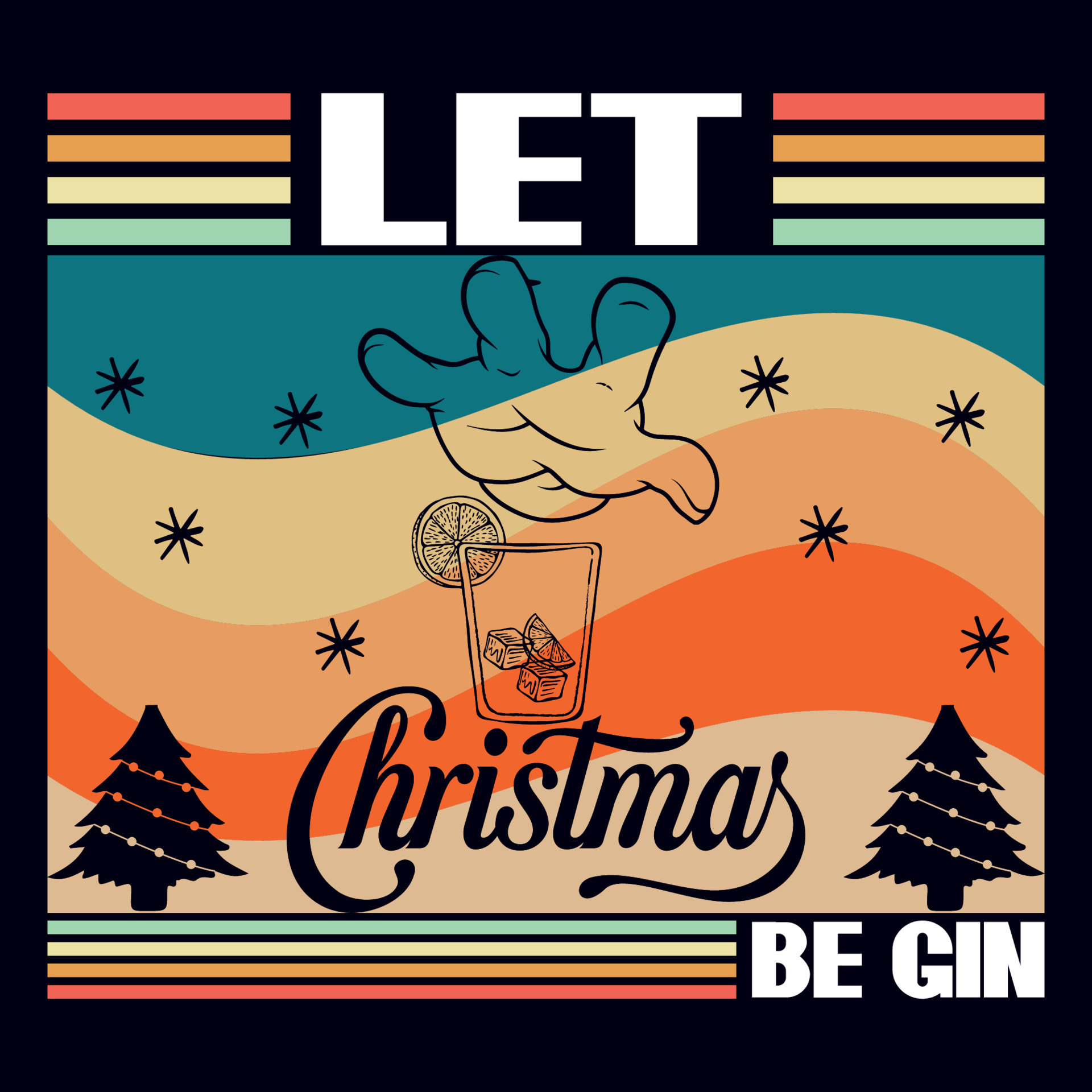 Let Christmas Be Gin T Shirt Design Vector Vintage Typography Design