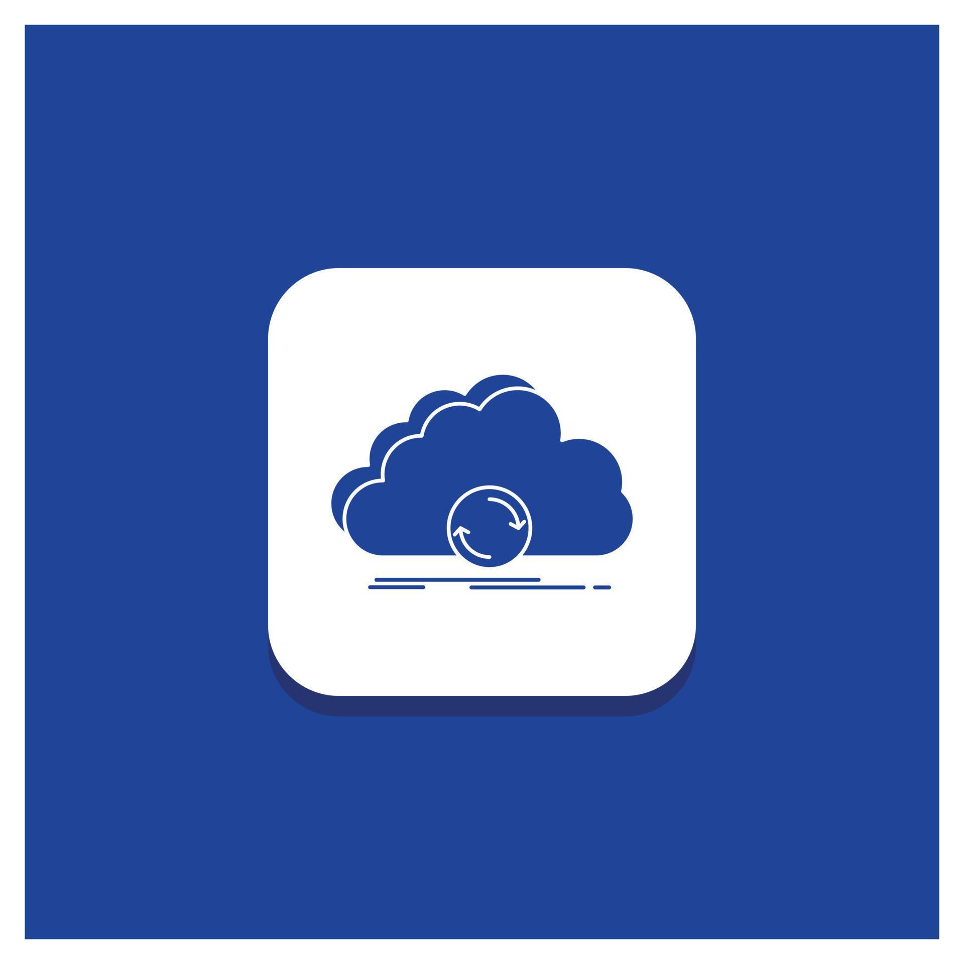 Blue Round Button for cloud. syncing. sync. data. synchronization Glyph ... Blue Round Button for cloud. syncing. sync. data. synchronization Glyph ...