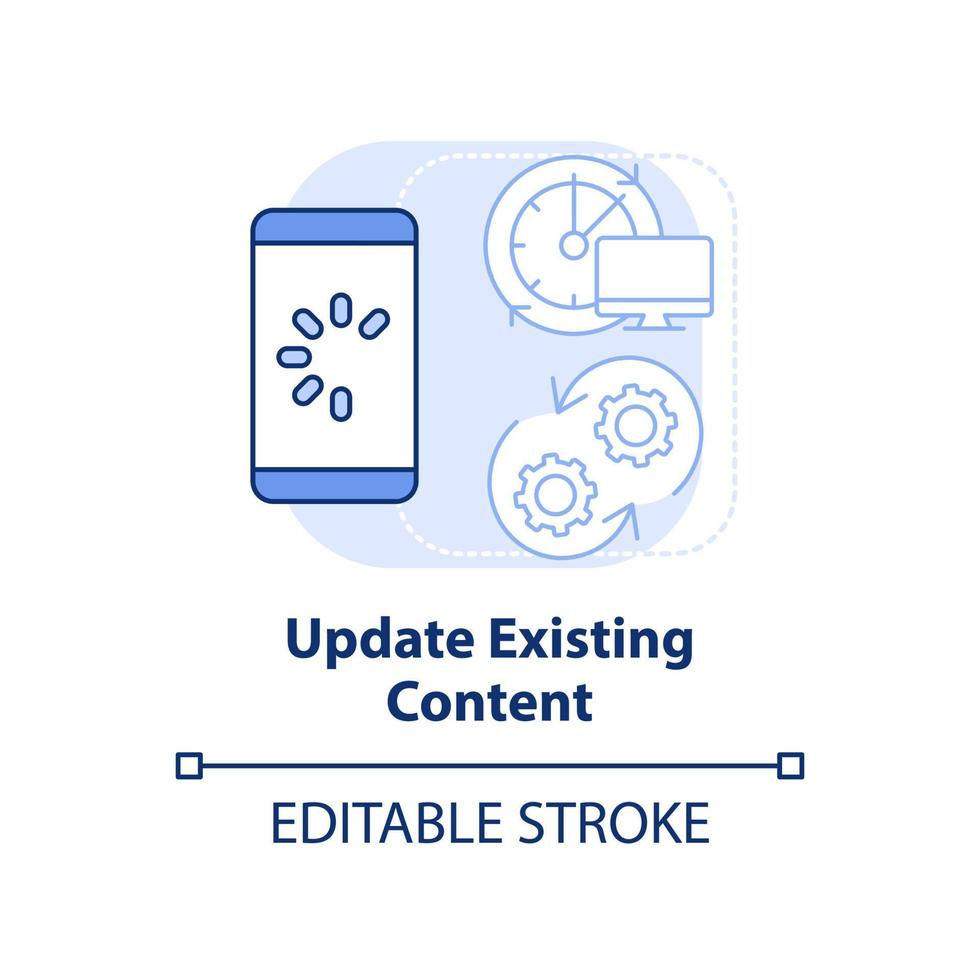 Update existing content light blue concept icon. Advanced SEO technique abstract idea thin line ...