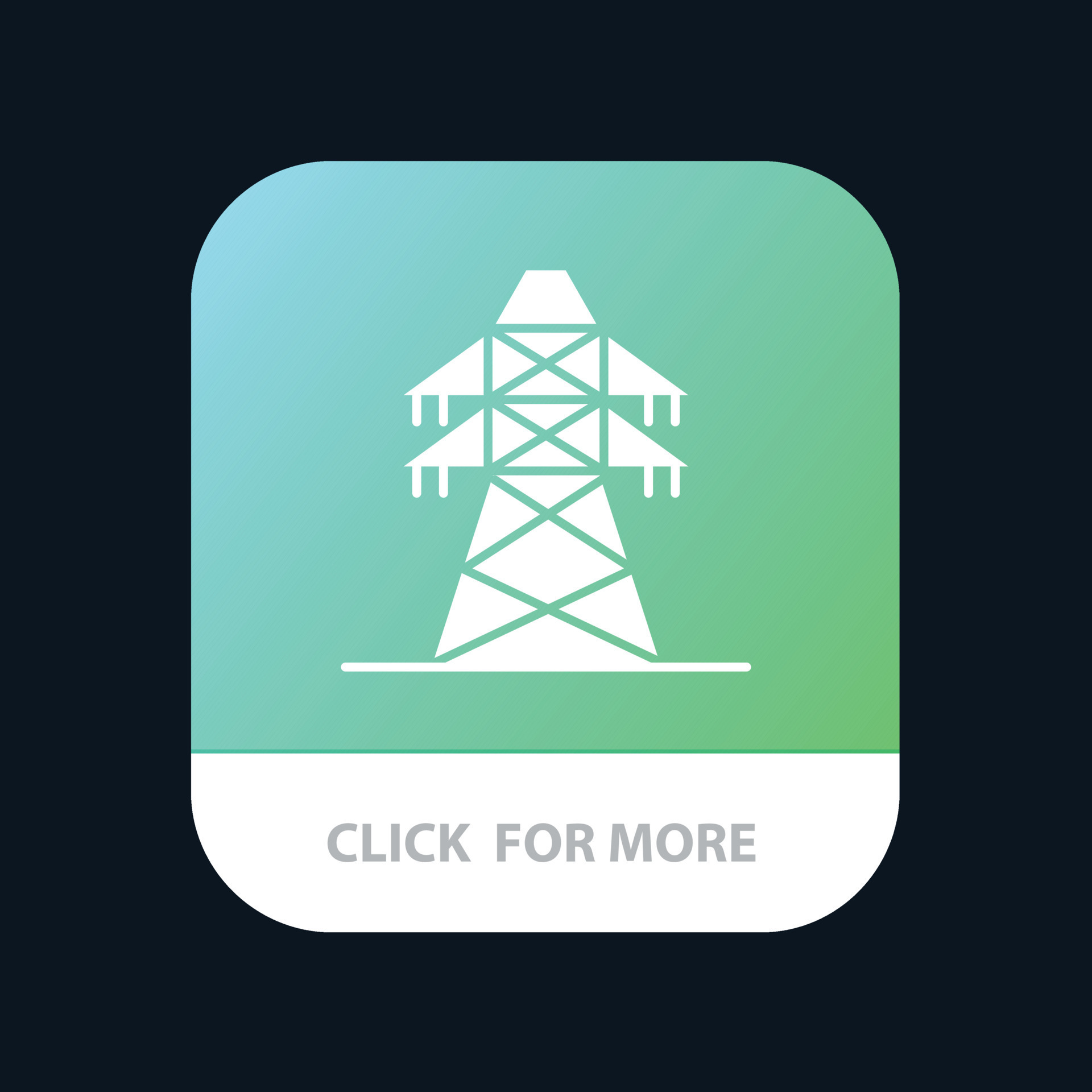 Electrical Energy Transmission Transmission Tower Mobile App Button Android and IOS Glyph ...