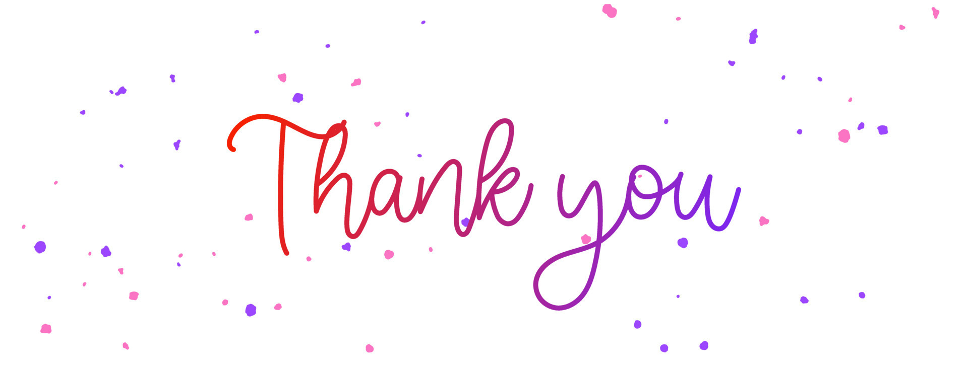 Red gradient Surprise Thank You cursive phrase and colorful paint drops ...