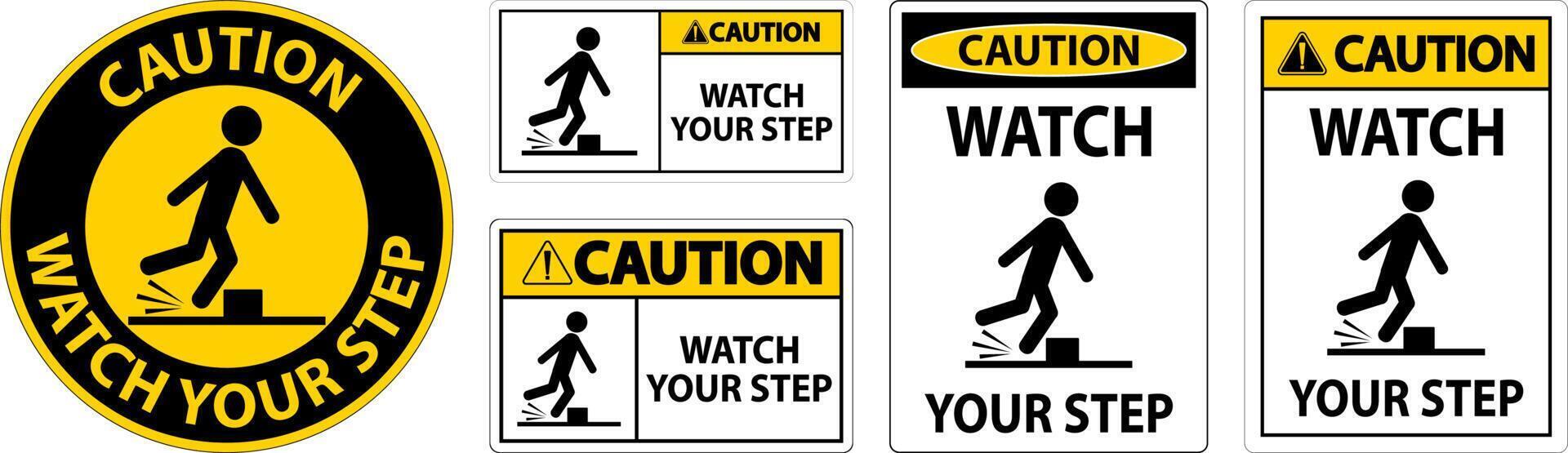 Caution Watch Your Step Sign On White Background 13527781 Vector Art At Vecteezy