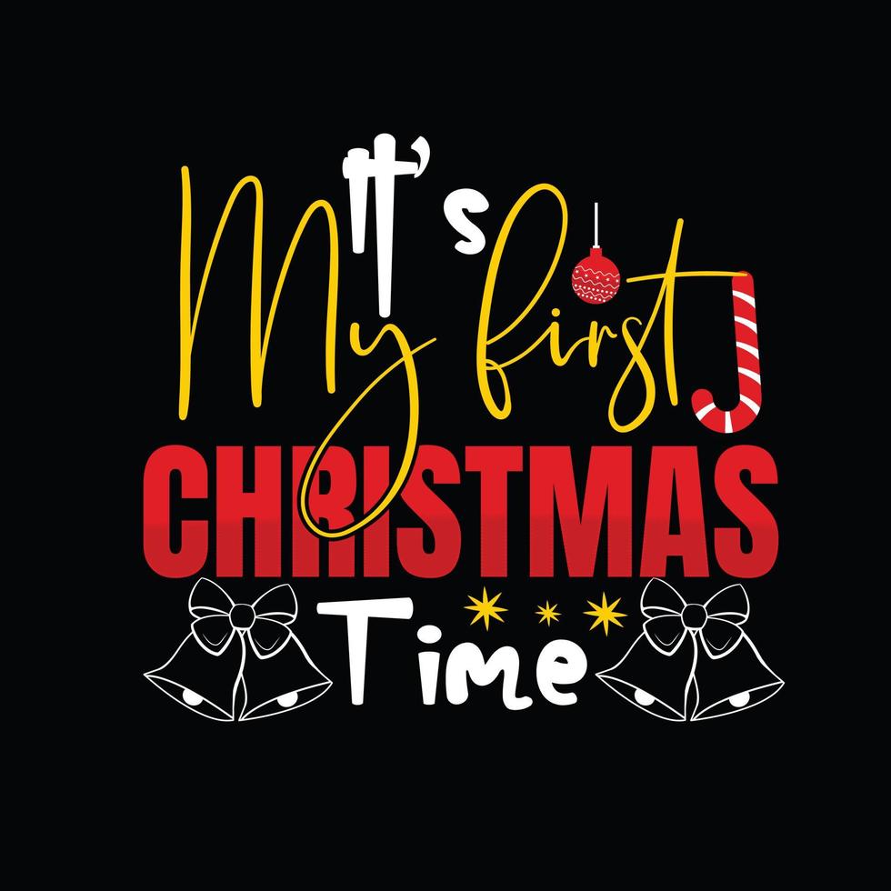 Its my first Christmas time vector t-shirt template. Vector graphics, Christmas t-shirt design ...