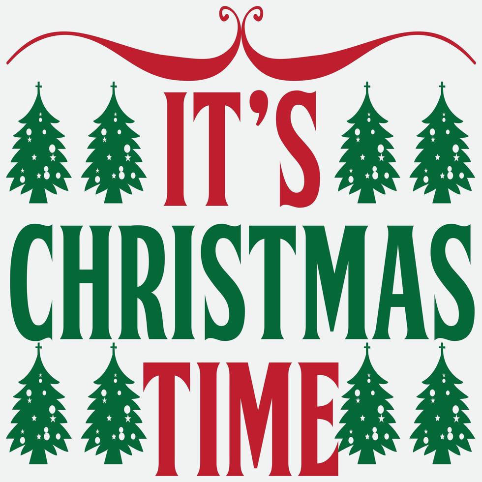 It's Christmas time 13661499 Vector Art at Vecteezy