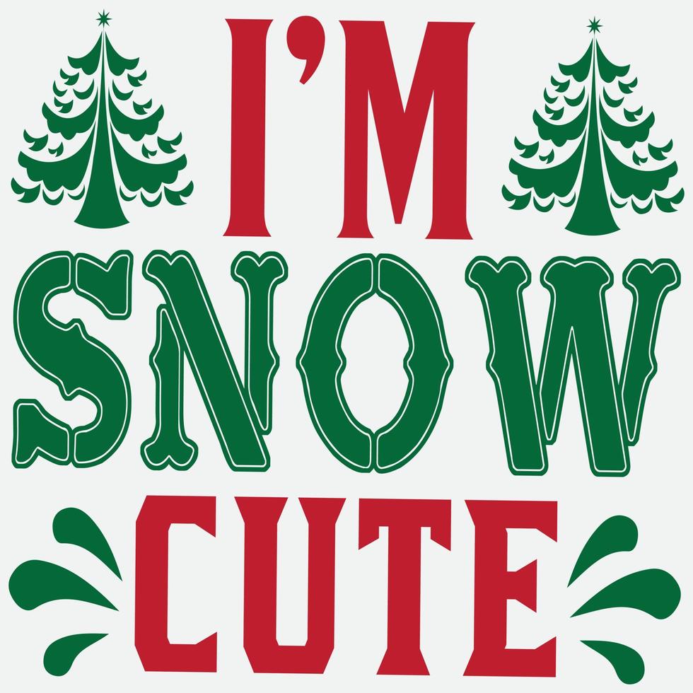 I'm snow cute 13661561 Vector Art at Vecteezy I'm snow cute 13661561 Vector Art at Vecteezy