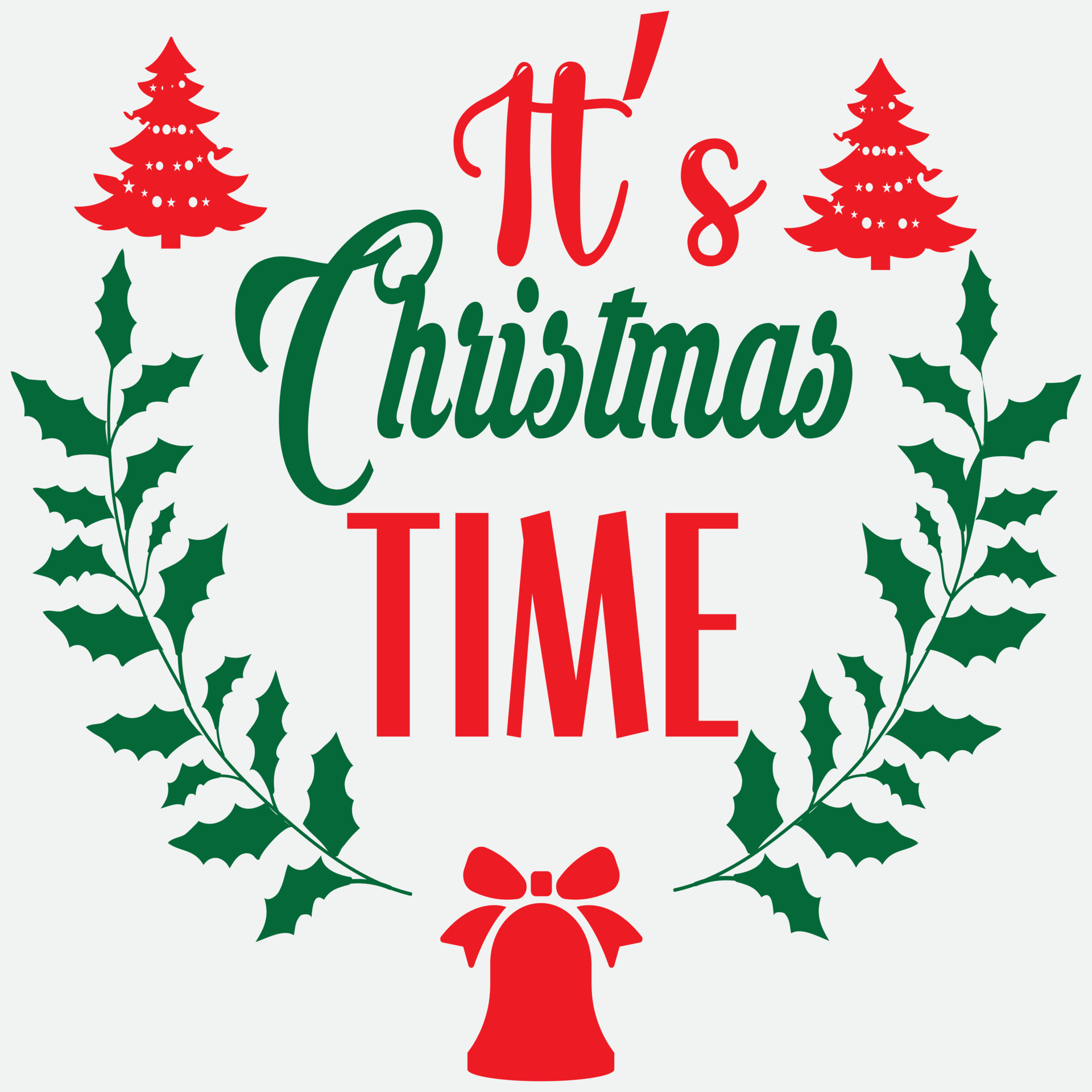 It's Christmas time 13661565 Vector Art at Vecteezy